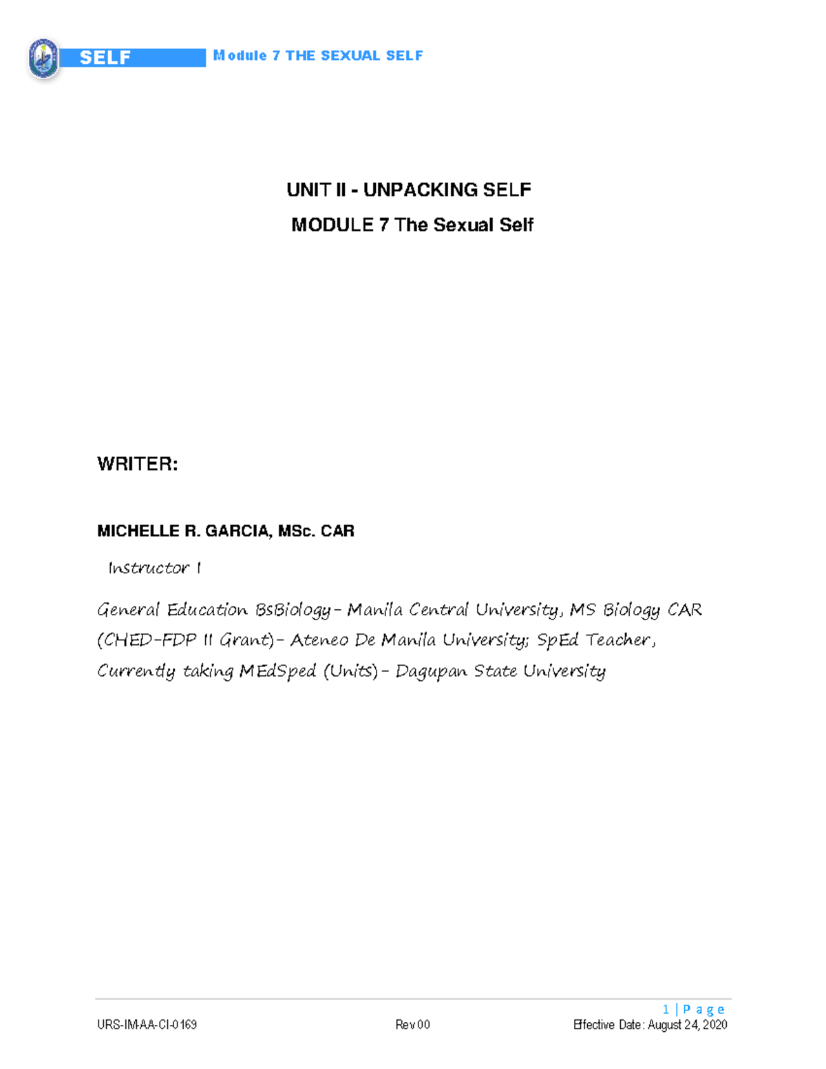 UTS Module 7 1 - Sexual Self - 1 | P a g e Module 7 THE SEXUAL SELF SUCCESSSetting Goals and ...