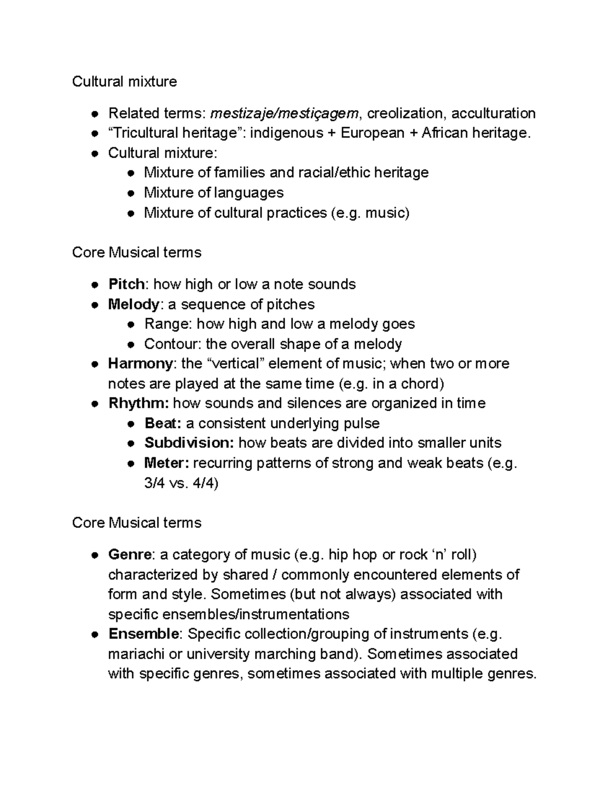 MUS 127 Latin America pt 3 - Cultural mixture Related terms: mestizaje ...