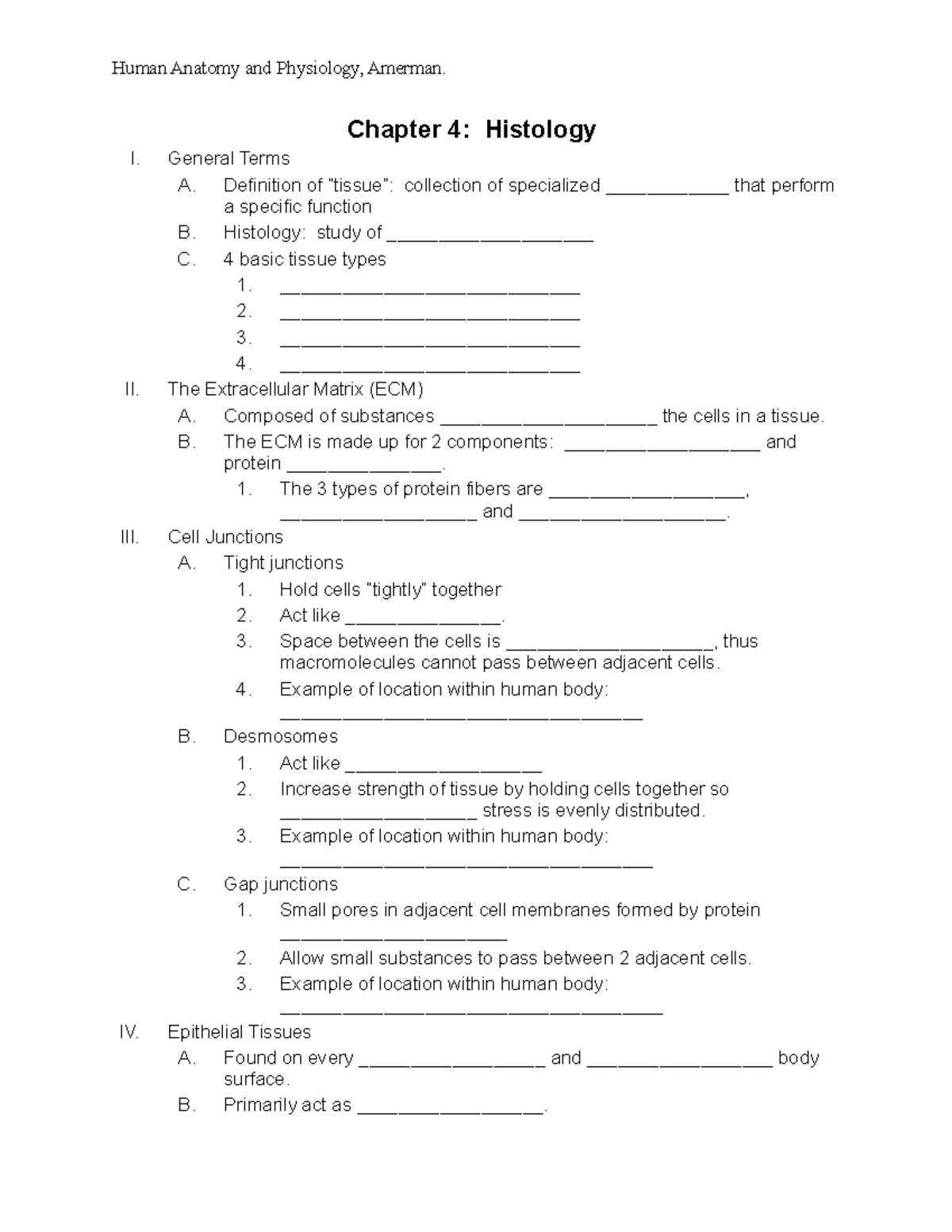 BIO 109HYB Chapter 4 Outline Notes Amerman - Chapter 4: Histology I ...