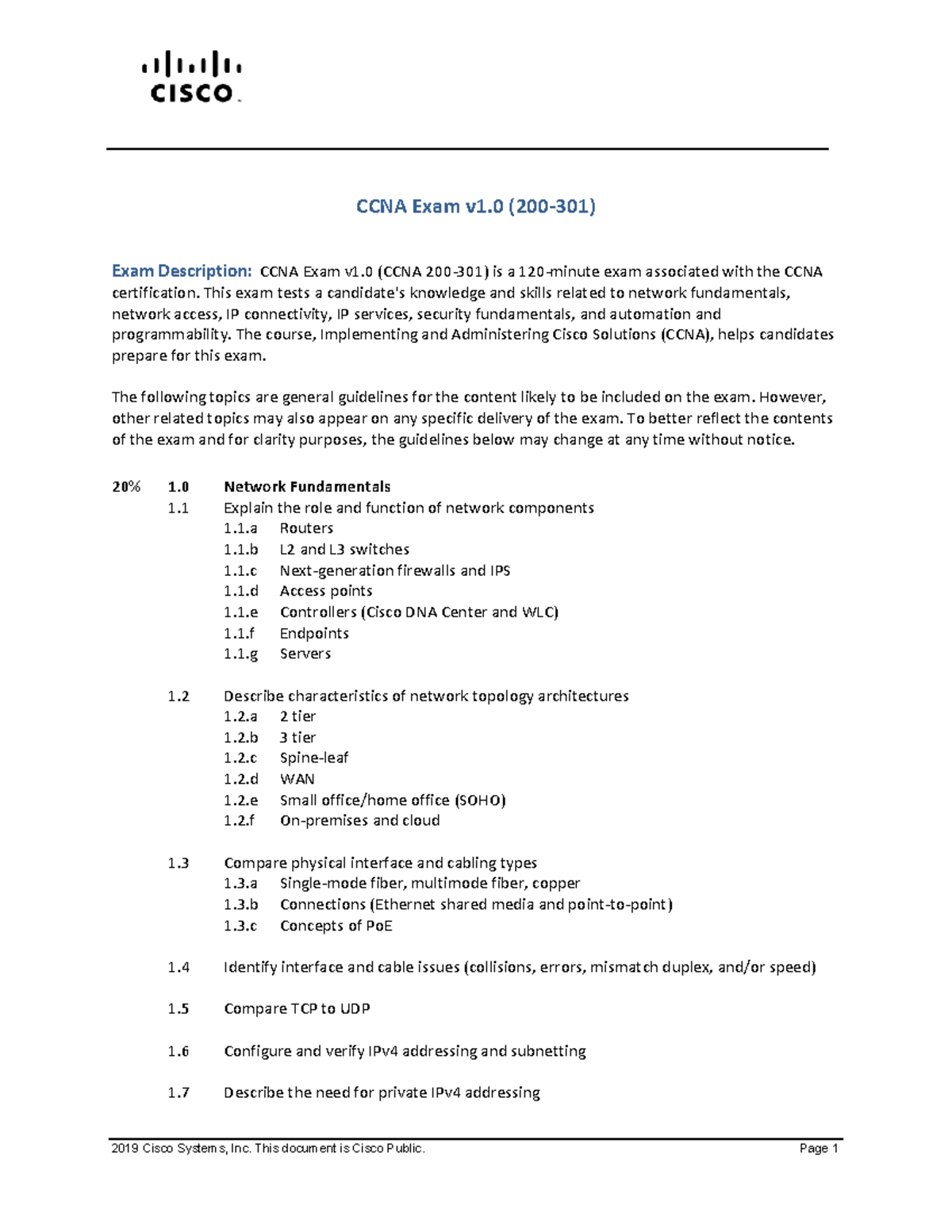 002 200-301-CCNA - CCNA Exam v1 (200-301) Exam Description: CCNA Exam v1 (CCNA 200-301) is a ...