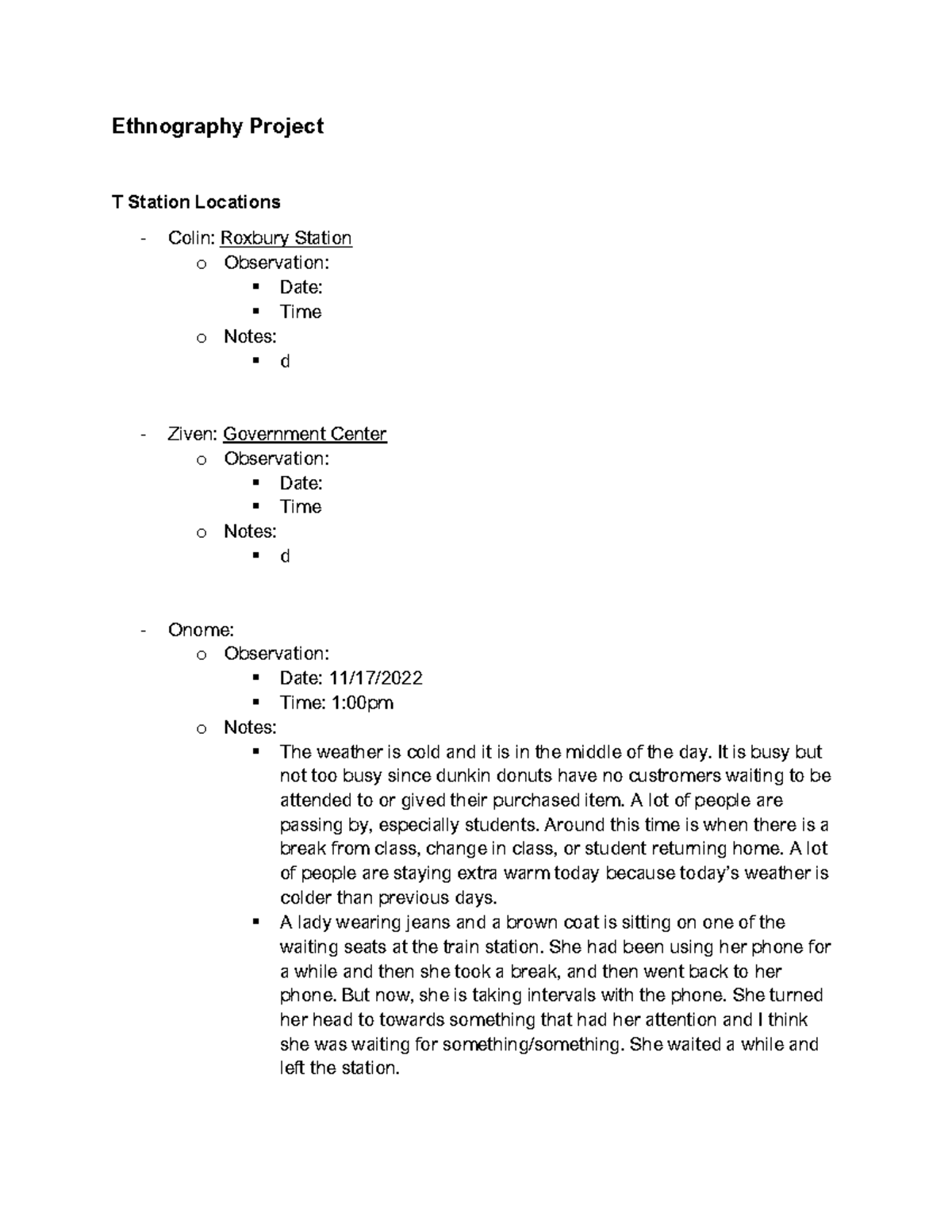 Ethnography Project Notes - Ethnography Project T Station Locations ...
