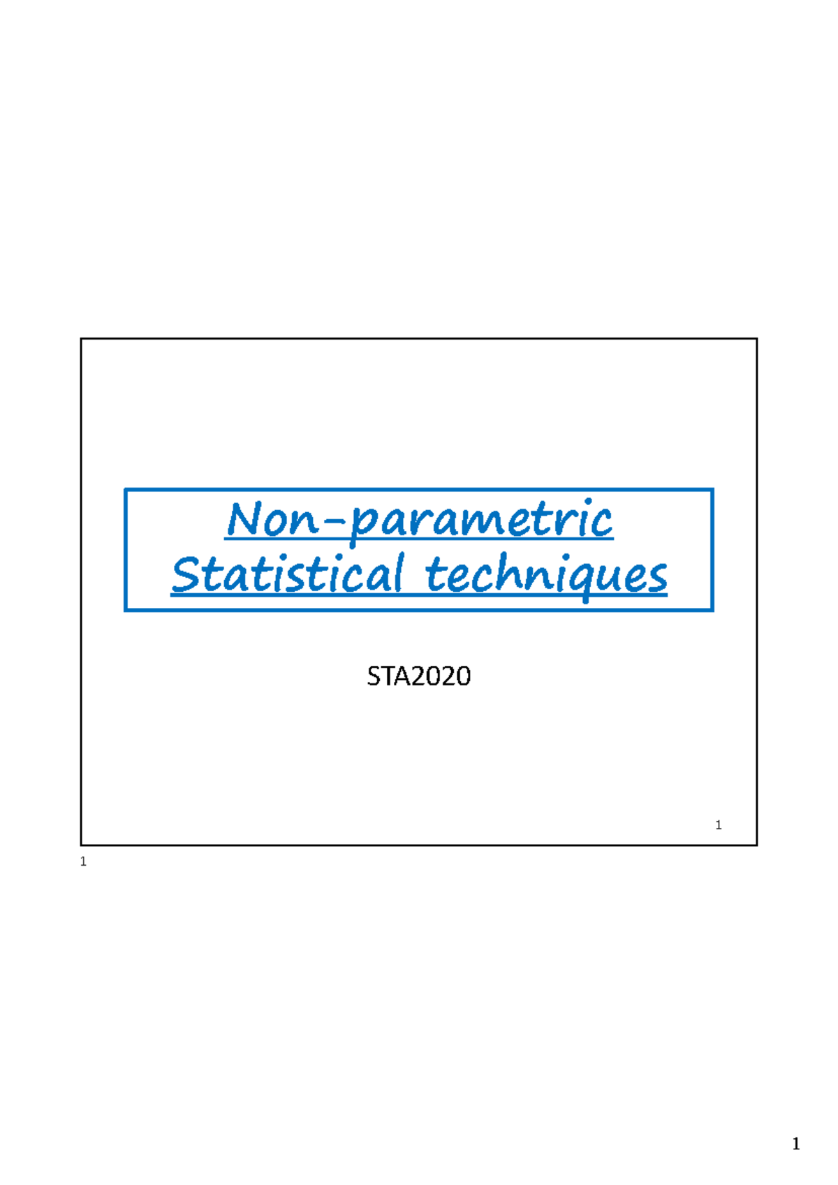 Clean Lecture 1 Non Parm STA2020F 2024 - 1 Non-parametric Statistical ...