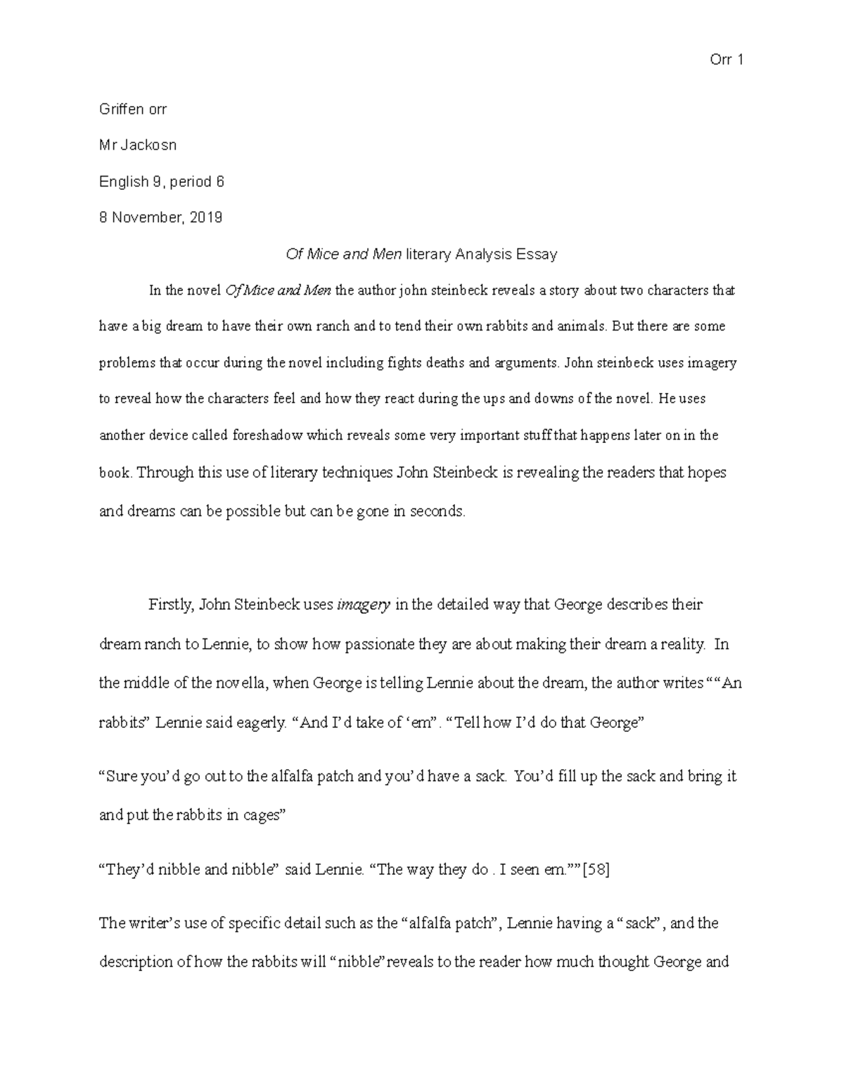 Of Mice And Men Essay - Orr 1 Griffen orr Mr Jackosn English 9, period ...