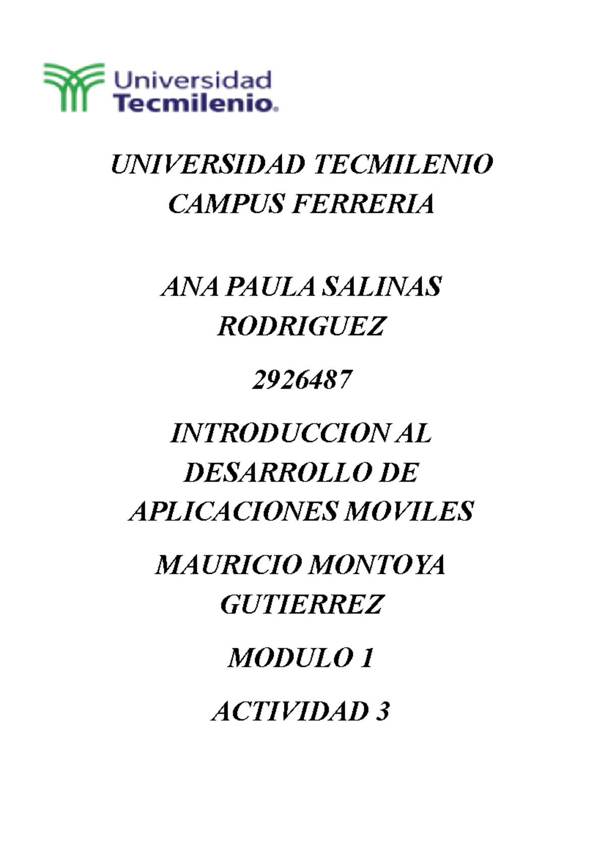 Universidad Tecmilenio Campus Ferreria - UNIVERSIDAD TECMILENIO CAMPUS ...