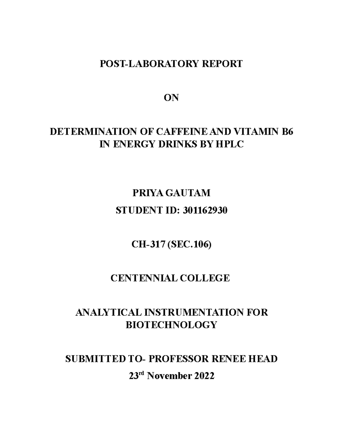 Post lab HPLC - Assignment - POST-LABORATORY REPORT ON DETERMINATION OF ...