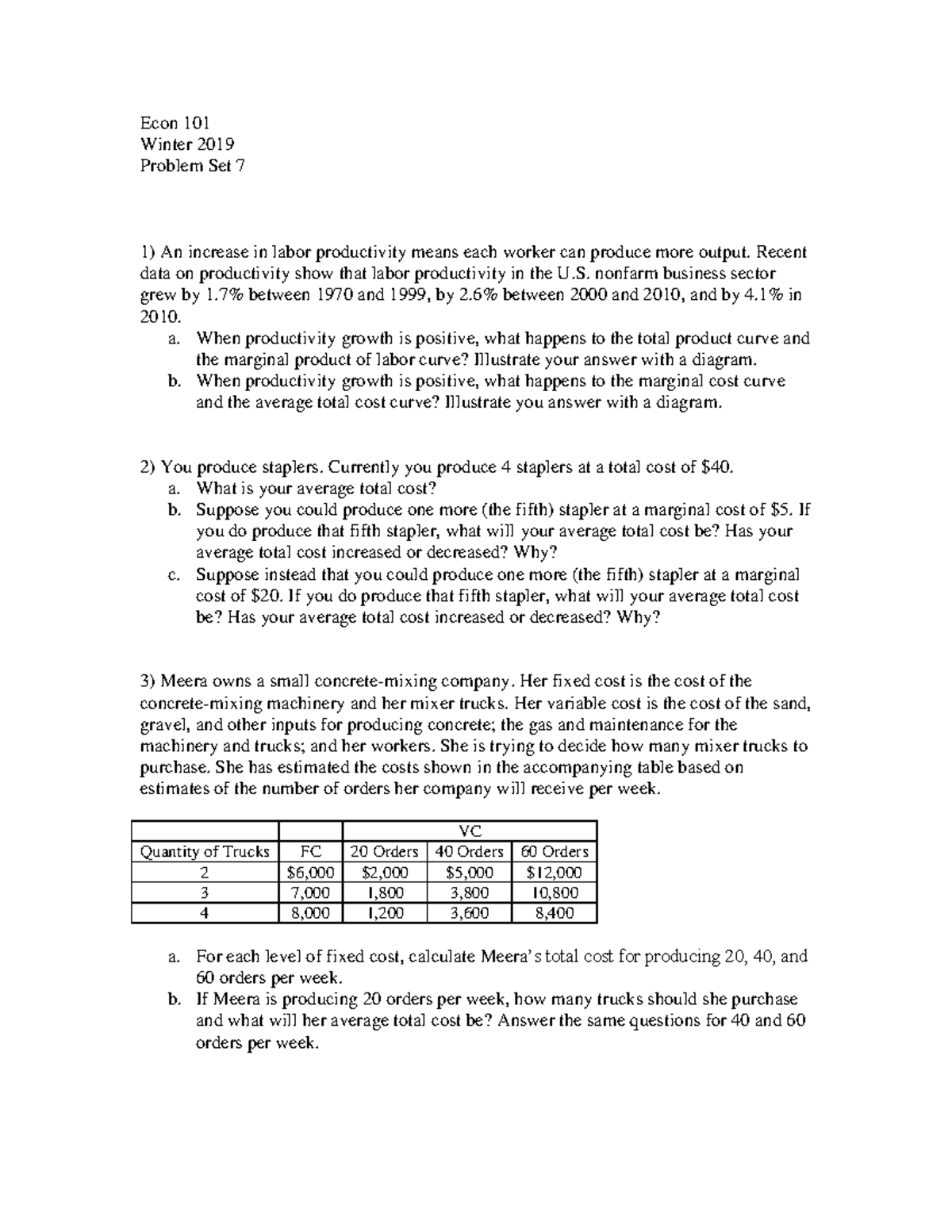 PS7 - Econ 101 - Econ 101 Problem Set Practice - Econ 101 Winter 2019 ...