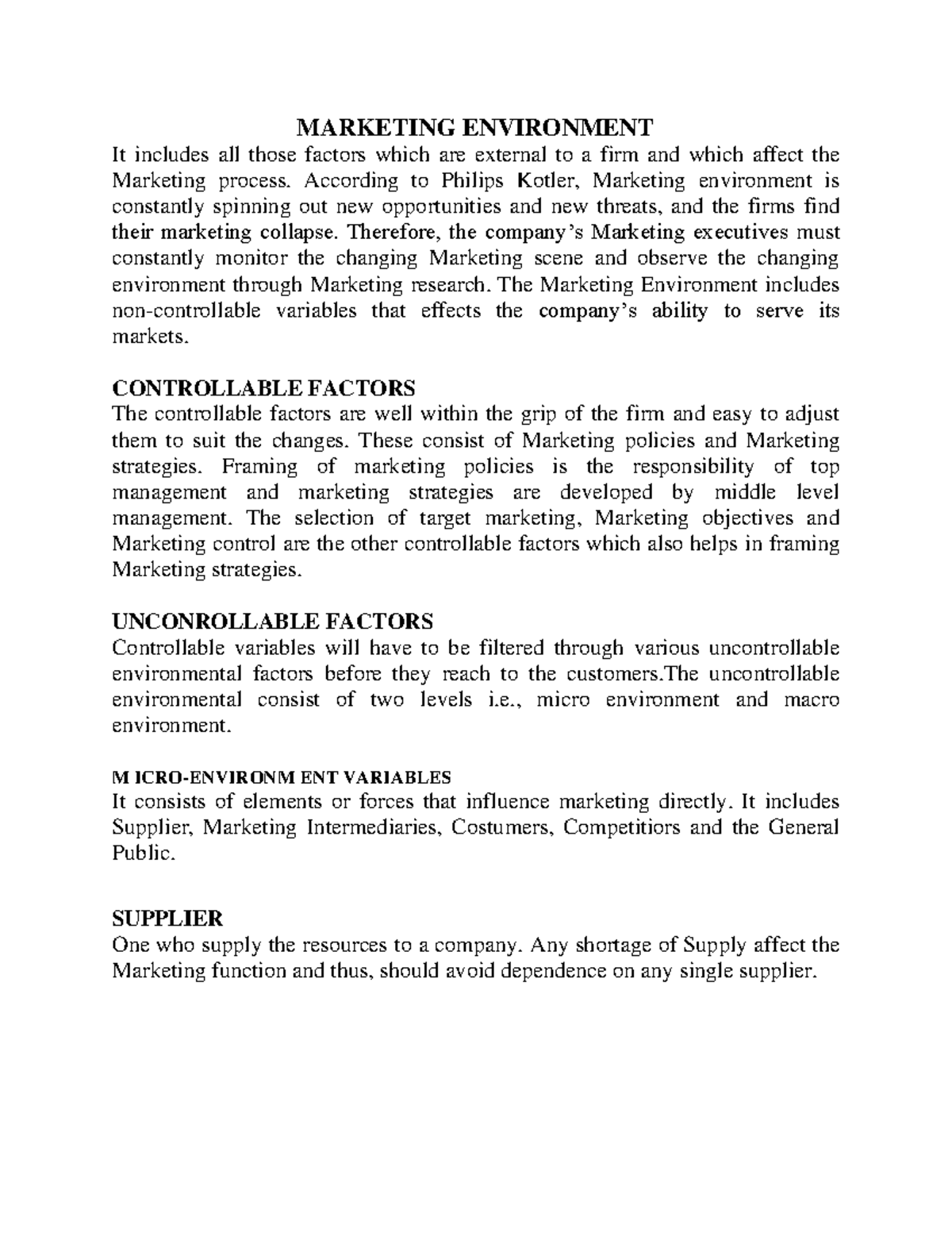 Marketing Environment - MARKETING ENVIRONMENT It includes all those ...