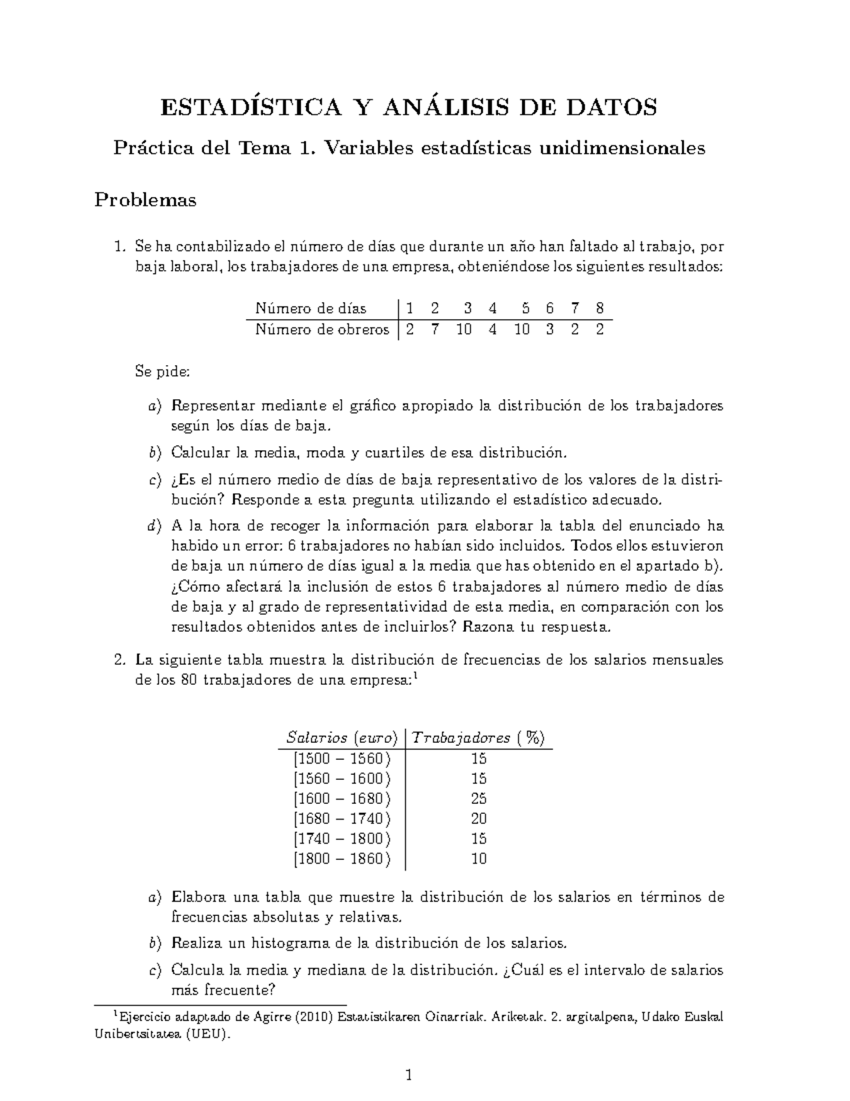 Tema 1 - Ejercicios - ESTAD ́ISTICA Y ANALISIS DE DATOS ́ Pr ́actica ...