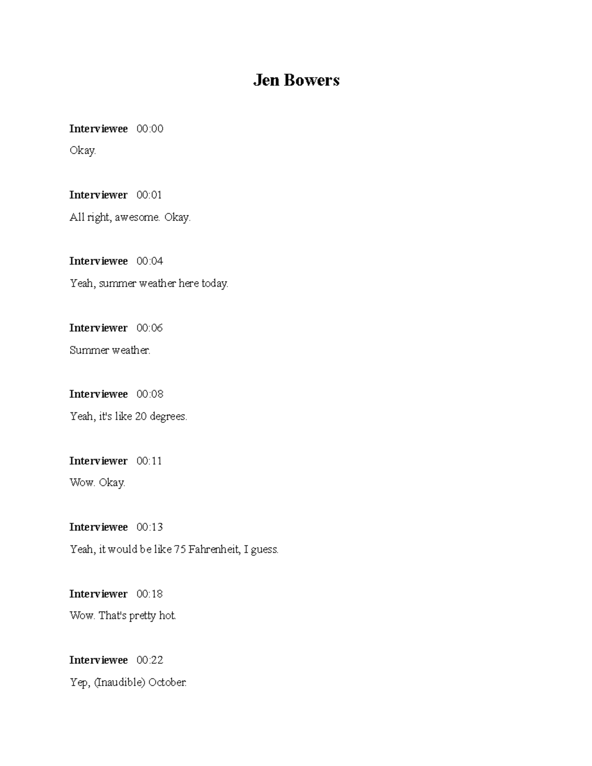 Jen Bowers Oct 6th 22 26 - GIS - Jen Bowers Interviewee 00: Okay ...