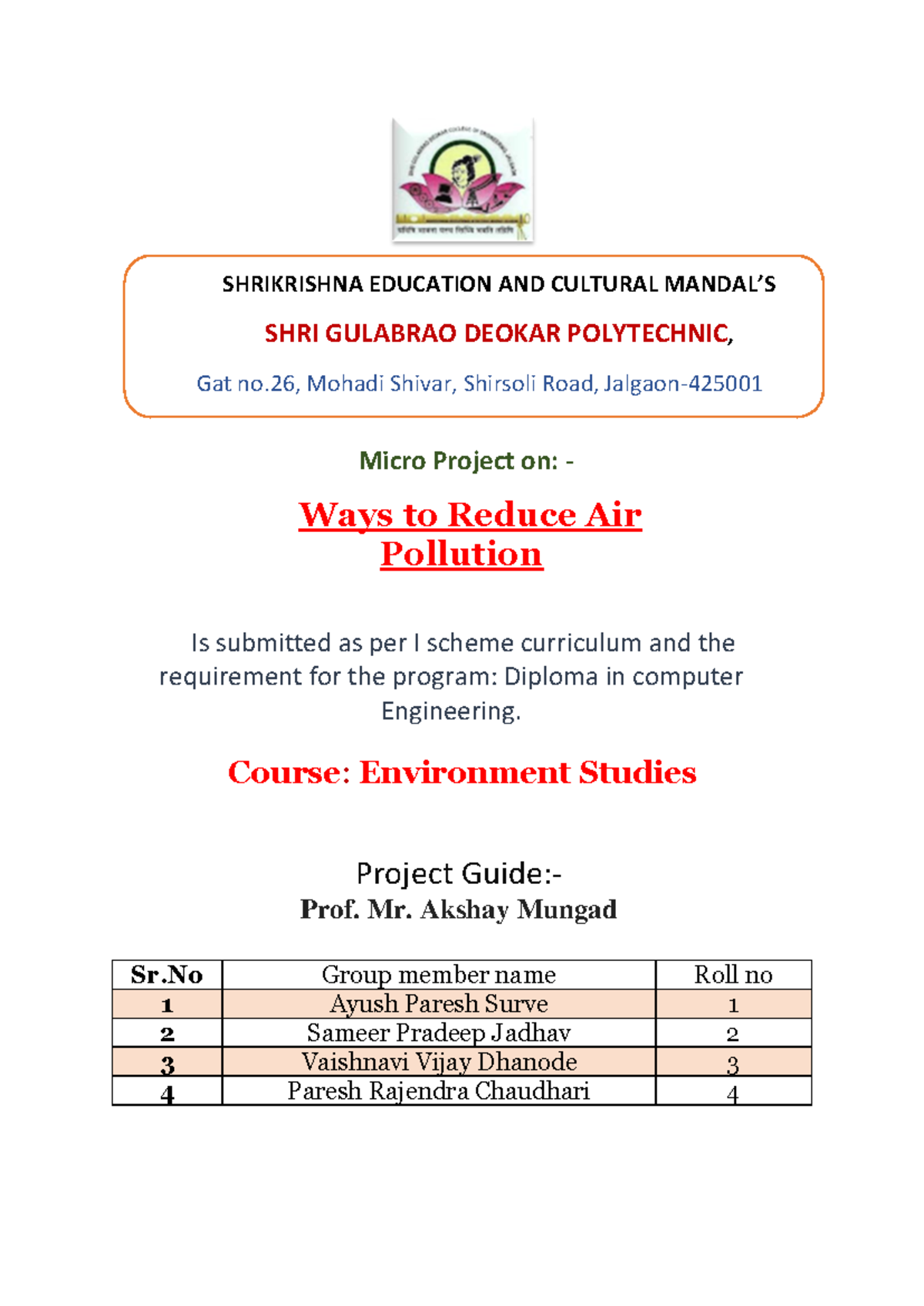 EST Micro Project - Micro Project on: - Is submitted as per I scheme curriculum and the ...