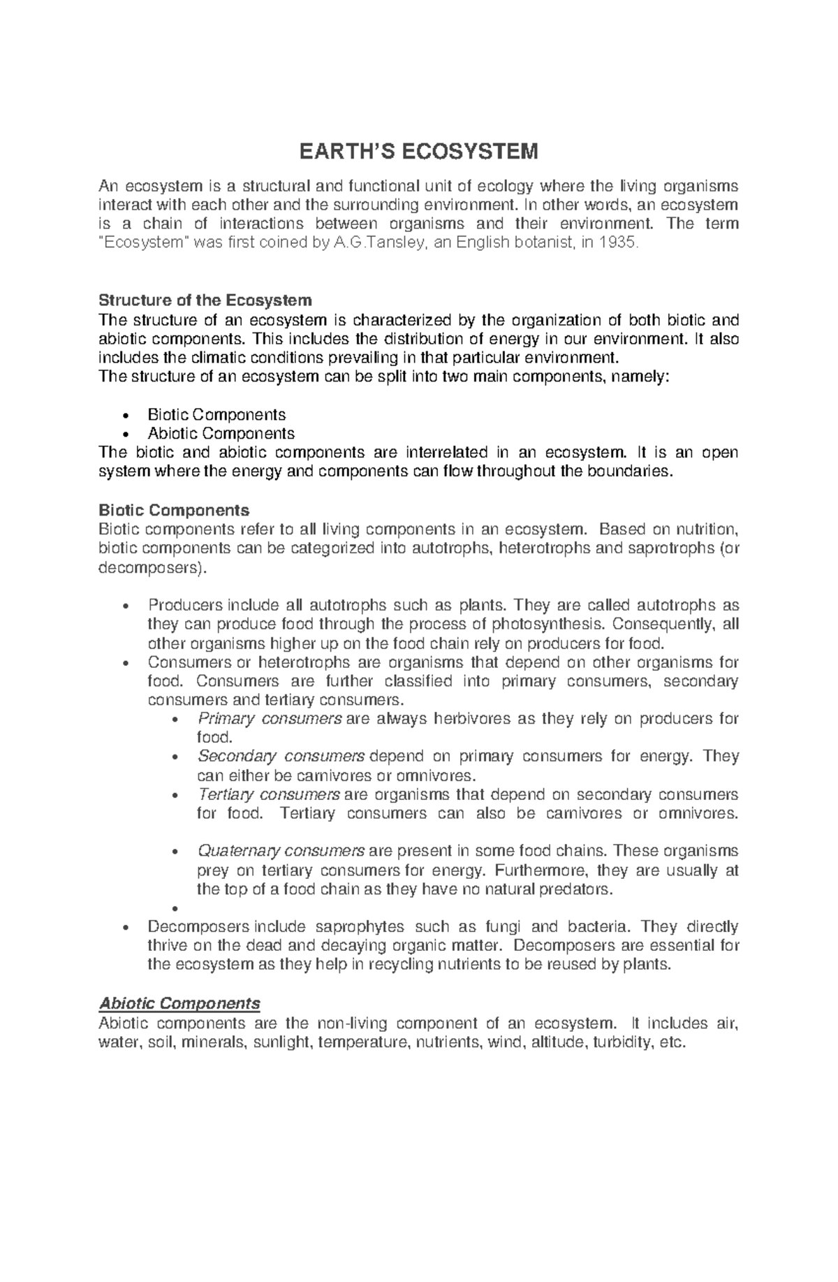 Ecosystem- Lecture - EARTH’S ECOSYSTEM An ecosystem is a structural and ...