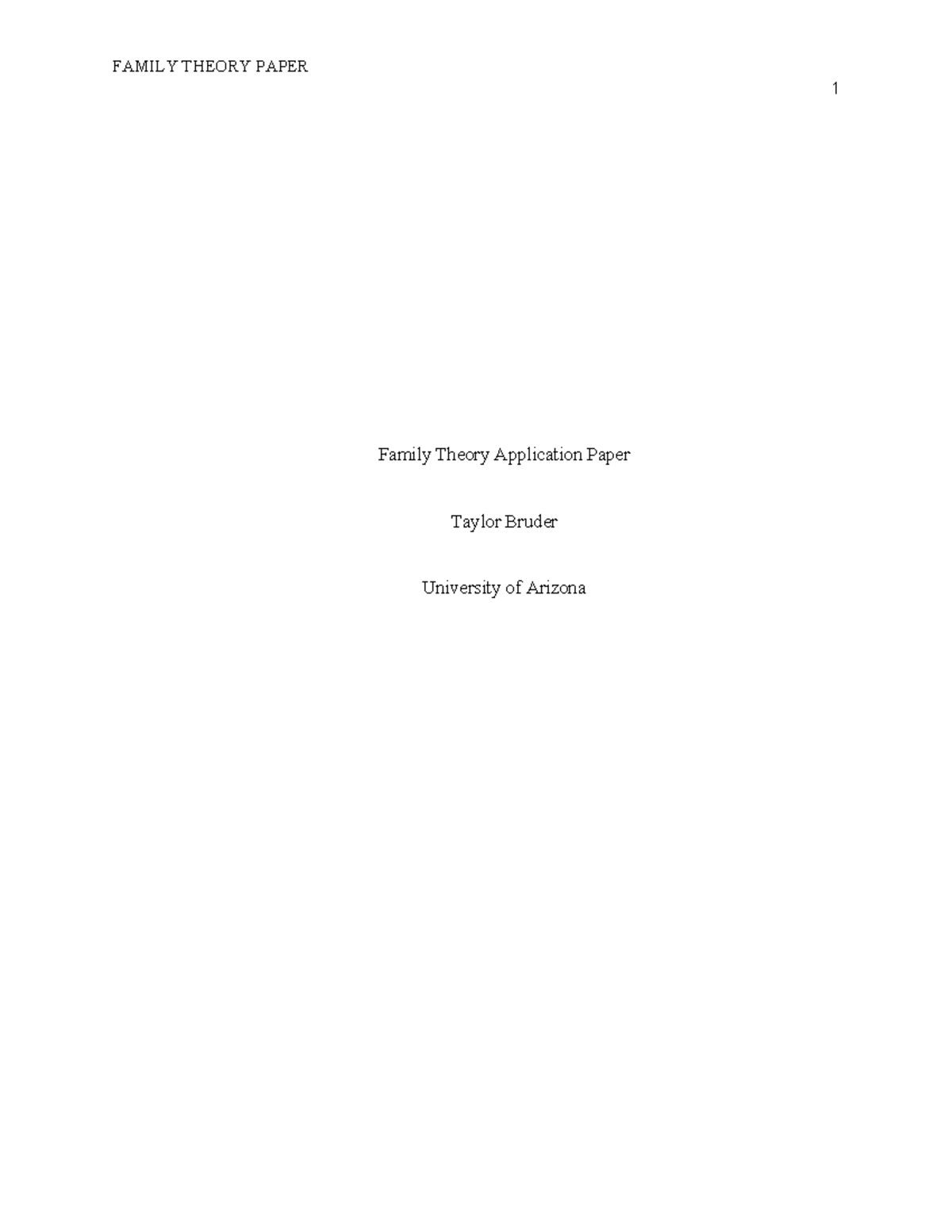 Family Theory Application Paper - 1 Family Theory Application Paper ...