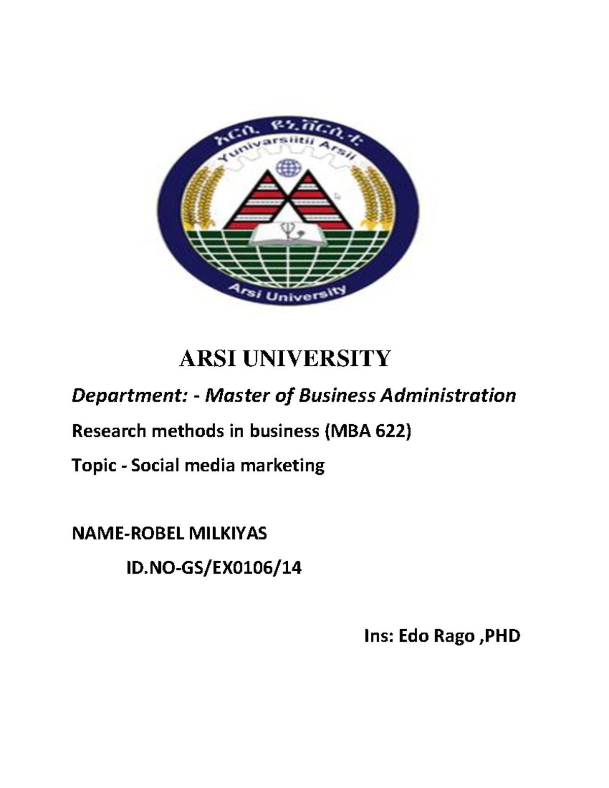 Social media marketing proposal - ARSI UNIVERSITY Department: - Master ...