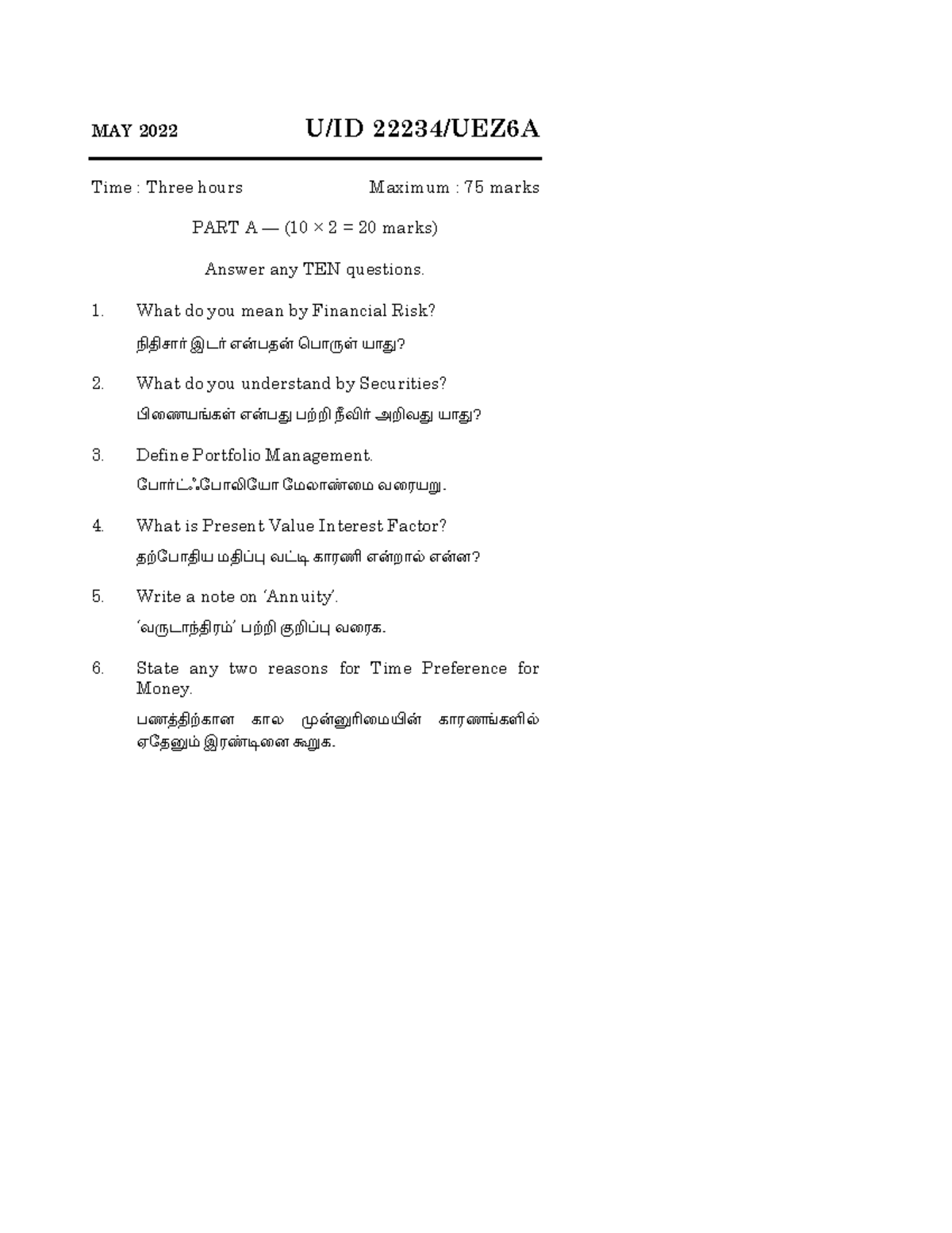 JUN 2022 UEZ6A - MAY 2022 U/ID 22234/UEZ6A Time : Three hours Maximum : 75 marks PART A — (10 × ...