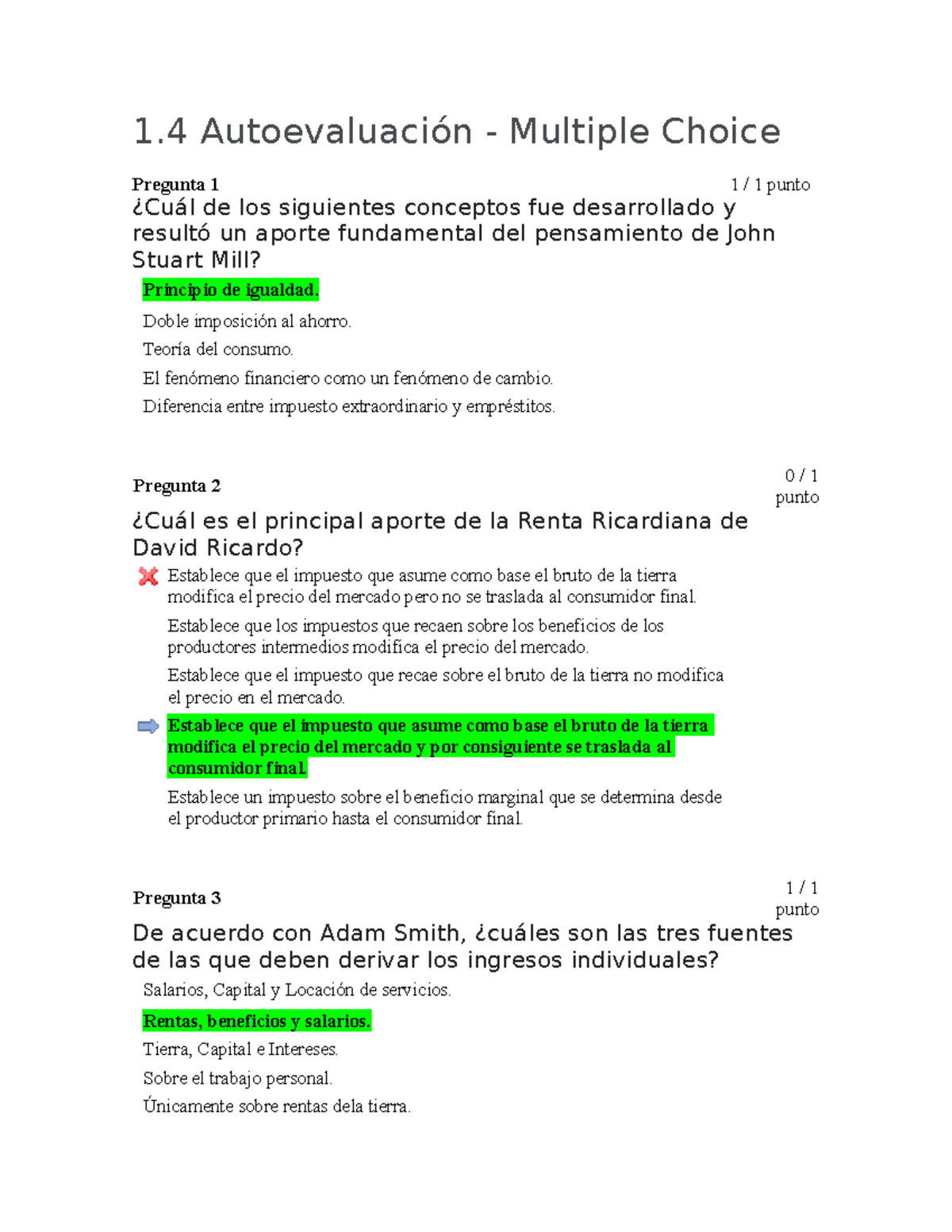 1.4 Autoevaluación - Multiple Choice - 1 Autoevaluación - Multiple ...