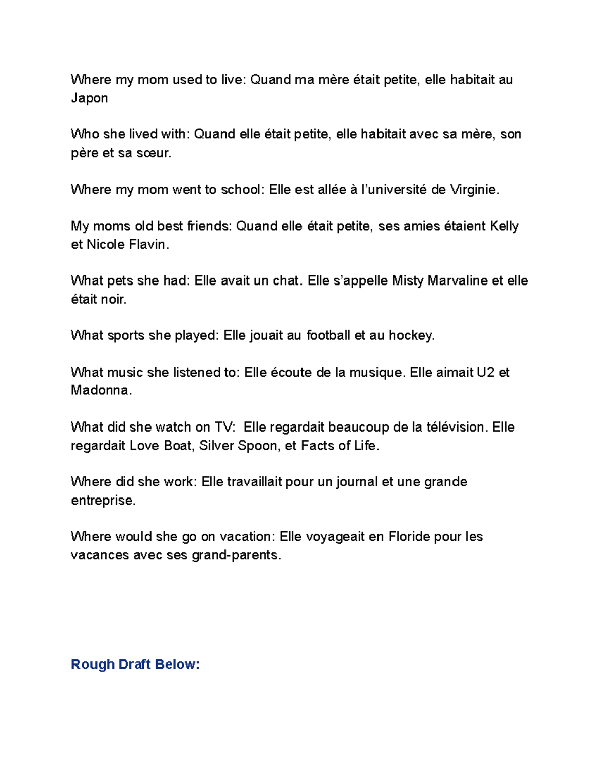 French Final Project - Need to use for essay - Where my mom used to ...