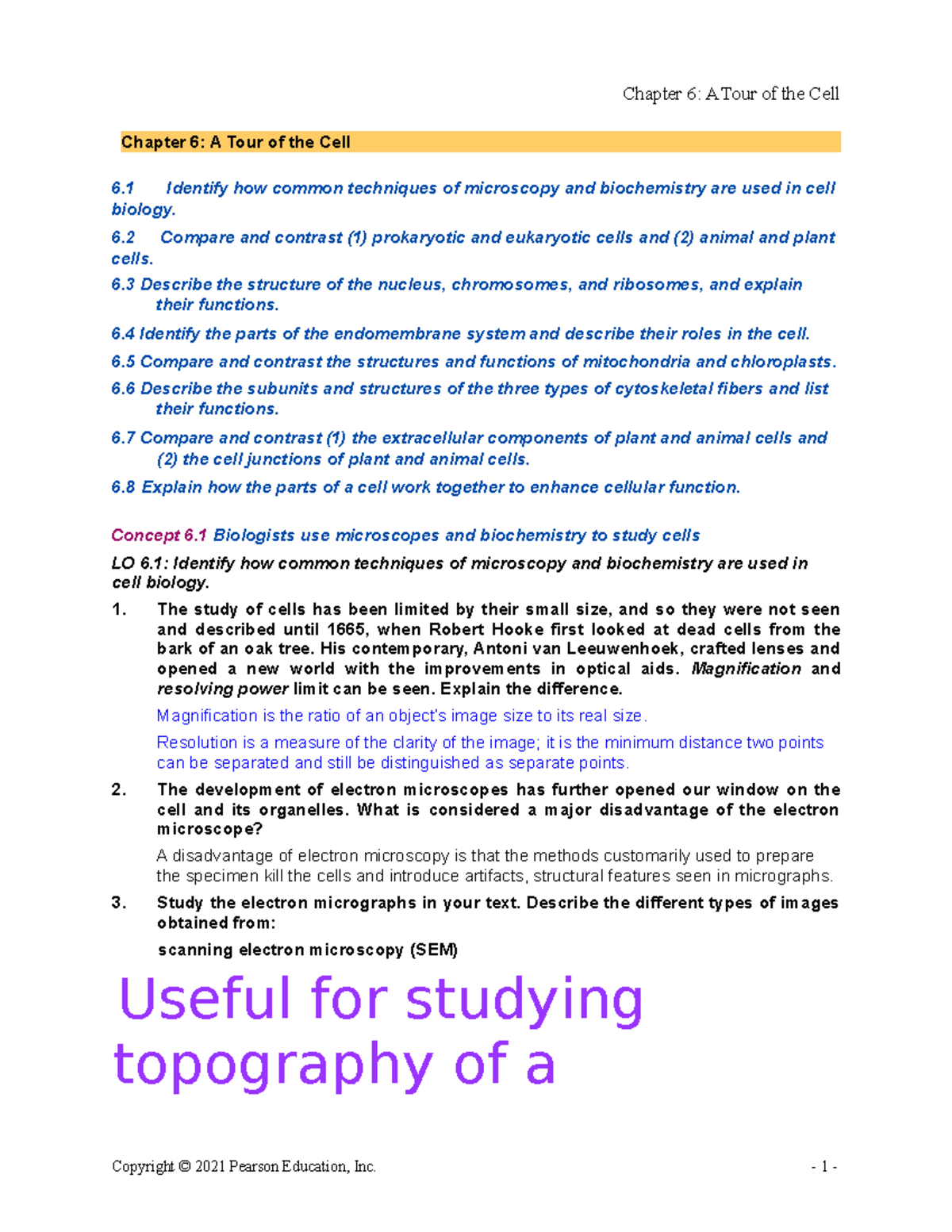 BIOL ARG Chapter 6 - Chapter 6: A Tour of the Cell 6 Identify how ...