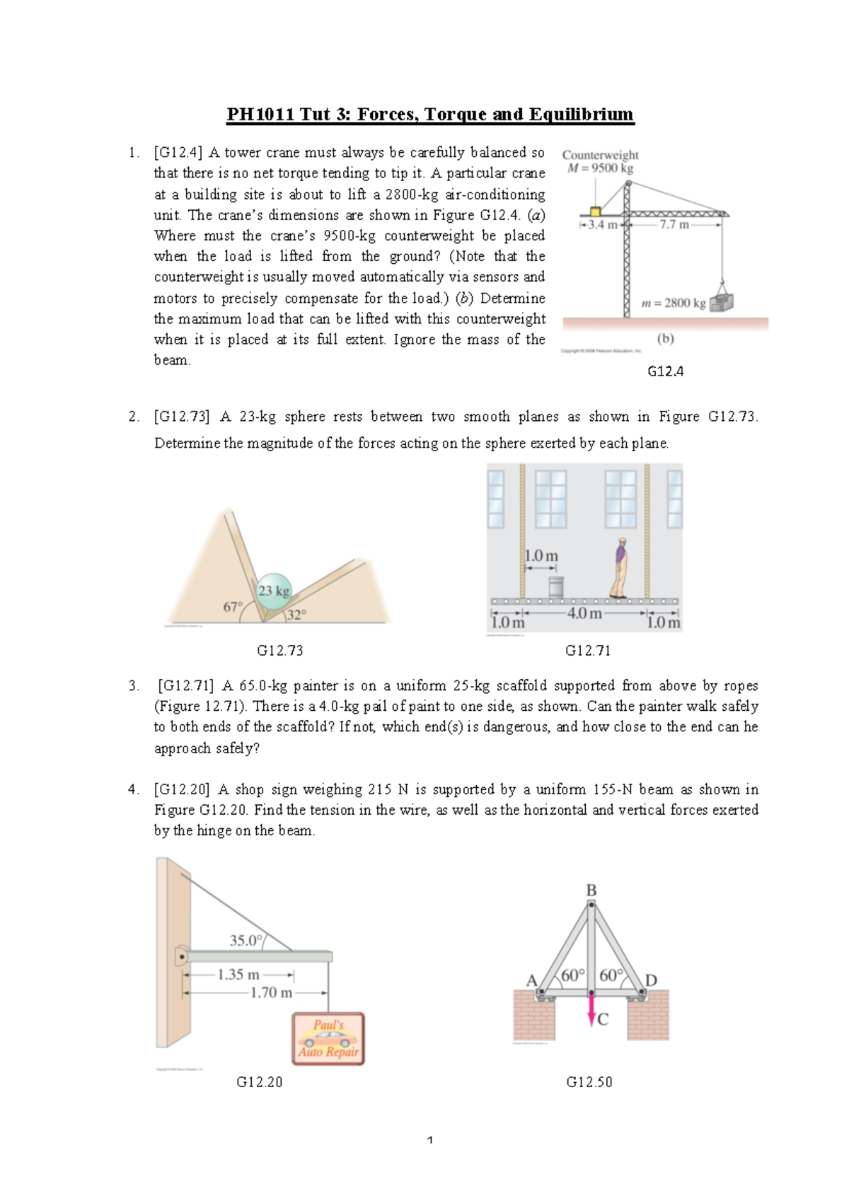 PH1011 Tutorial 3 with final answers - 1 PH1011 Tut 3 : Forces, Torque ...