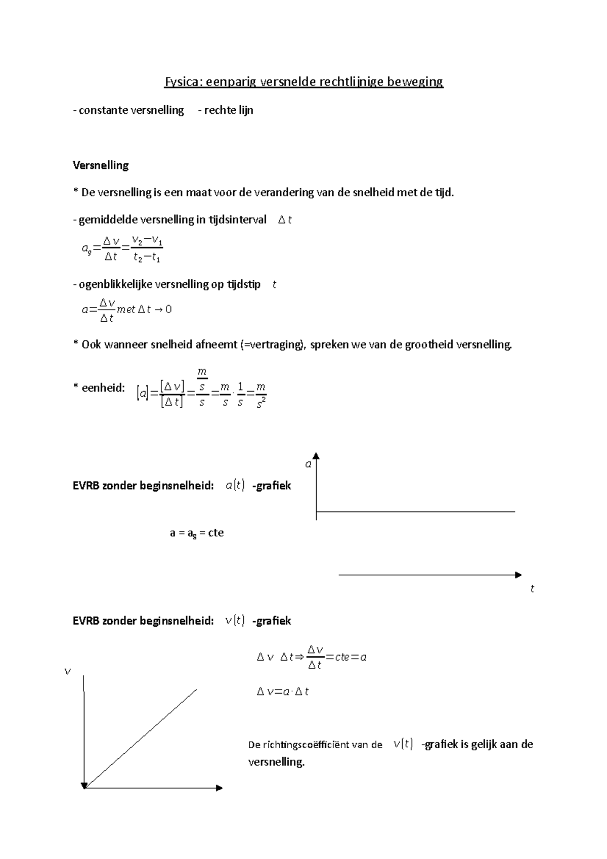 Fysica EVRB samenvatting - Fysica: eenparig versnelde rechtlijnige ...