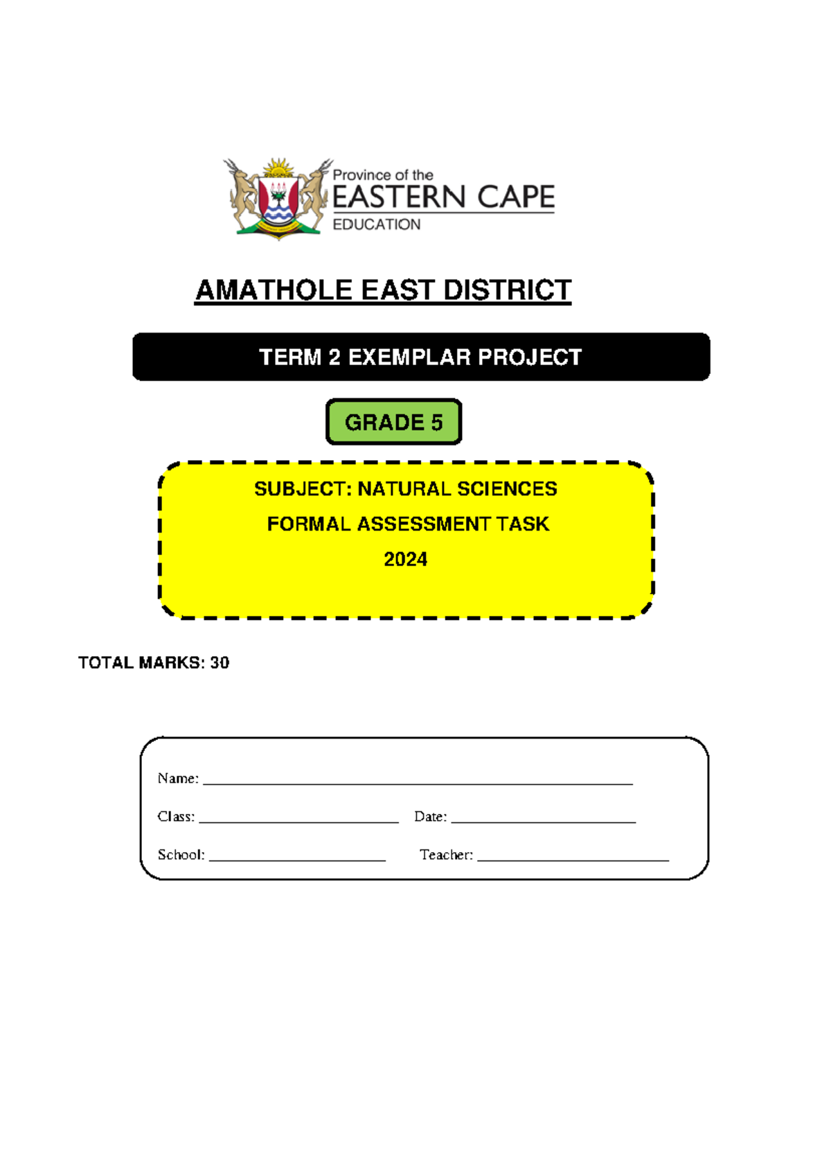 2024 NST Grade 5 TERM 3 Practical TASK - AMATHOLE EAST DISTRICT TOTAL ...
