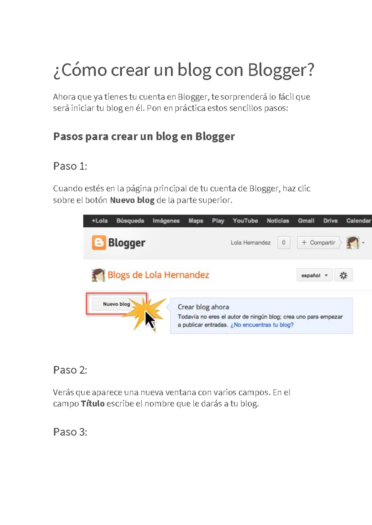 Cómo crear un blog con Blogger - ¿Cómo crear un blog con Blogger? Ahora ...