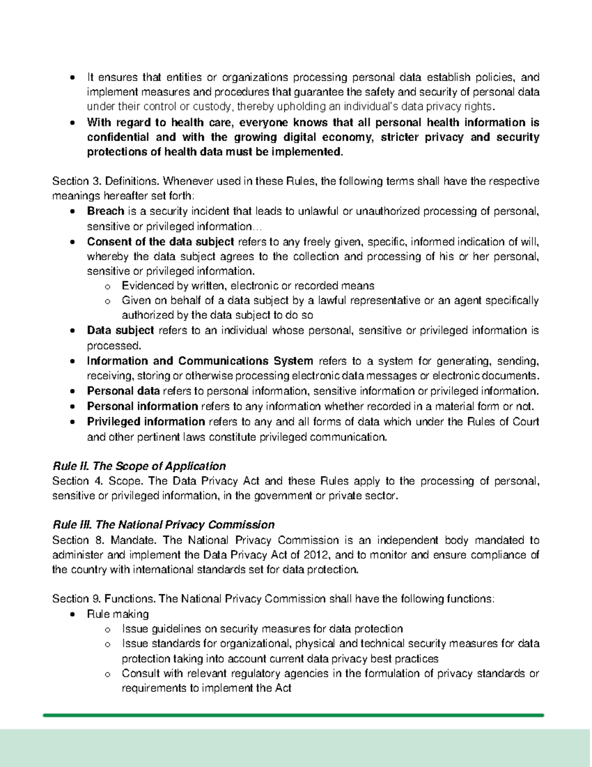 Consent of the data subject - It ensures that entities or organizations ...