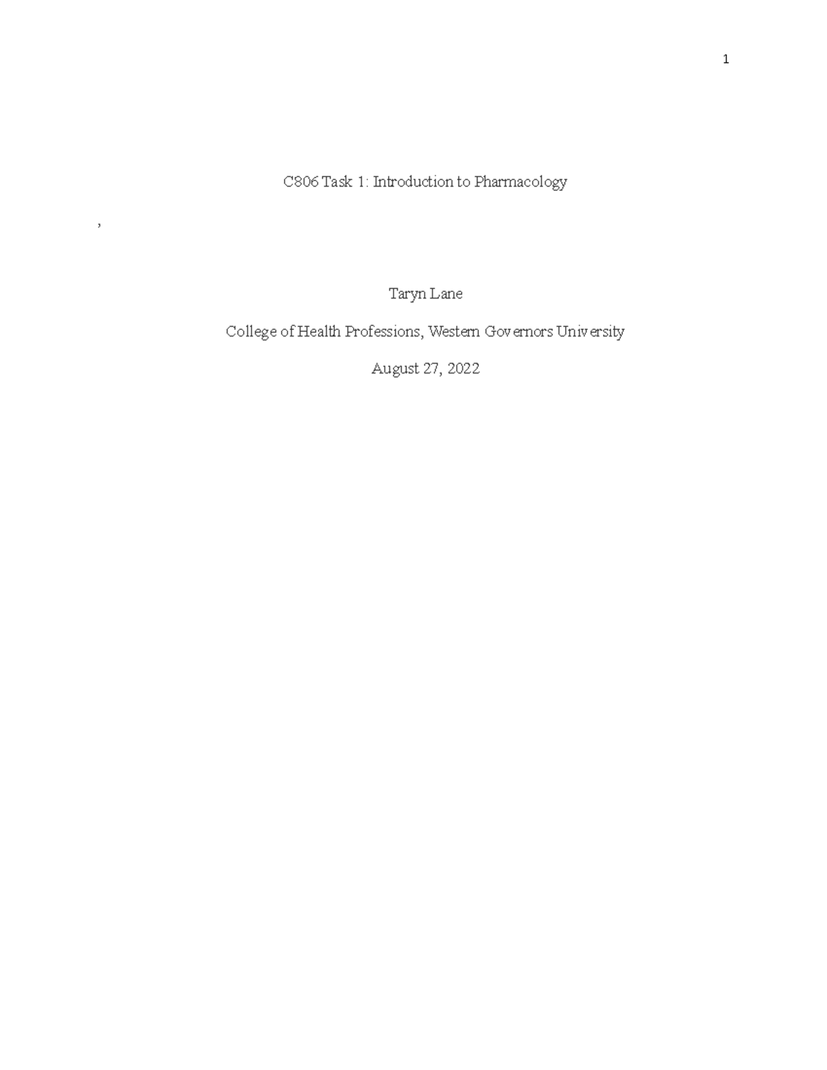 C806 Task 1 Introduction to Pharmacology - 1 C806 Task 1: Introduction ...