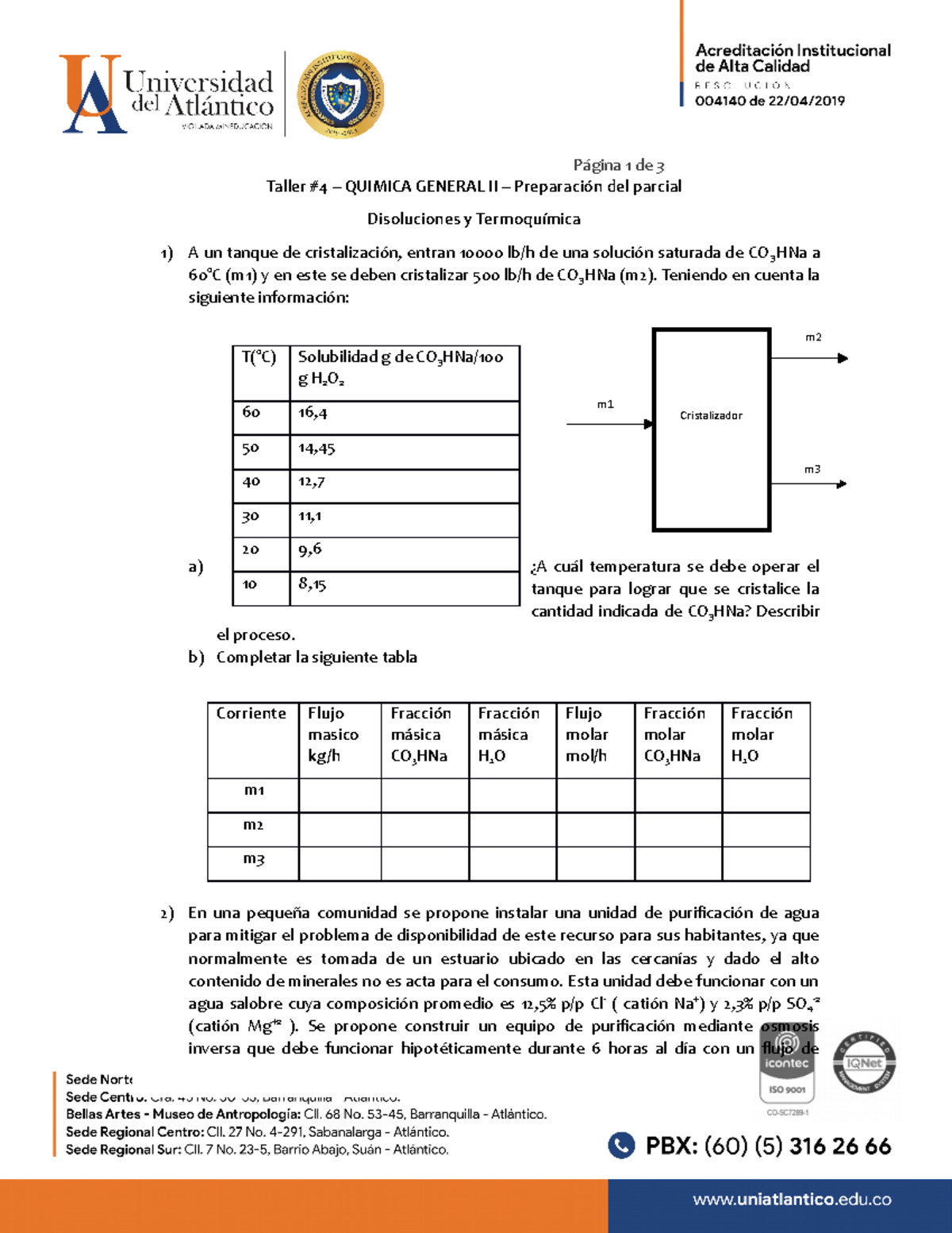 Taller 4 - Quimica General II grupo 3 - Página 1 de 3 Taller #4 – QUIMICA GENERAL II ...