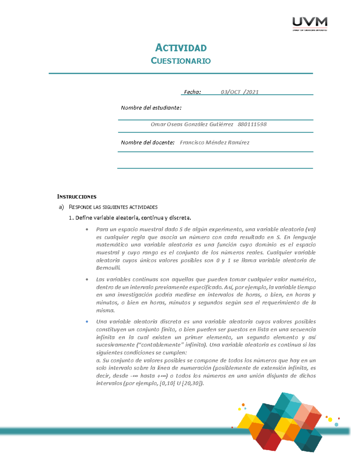 A3 OOGG - Apuntes unidad 2 - ACTIVIDAD CUESTIONARIO Fecha: 03 /OCT ...