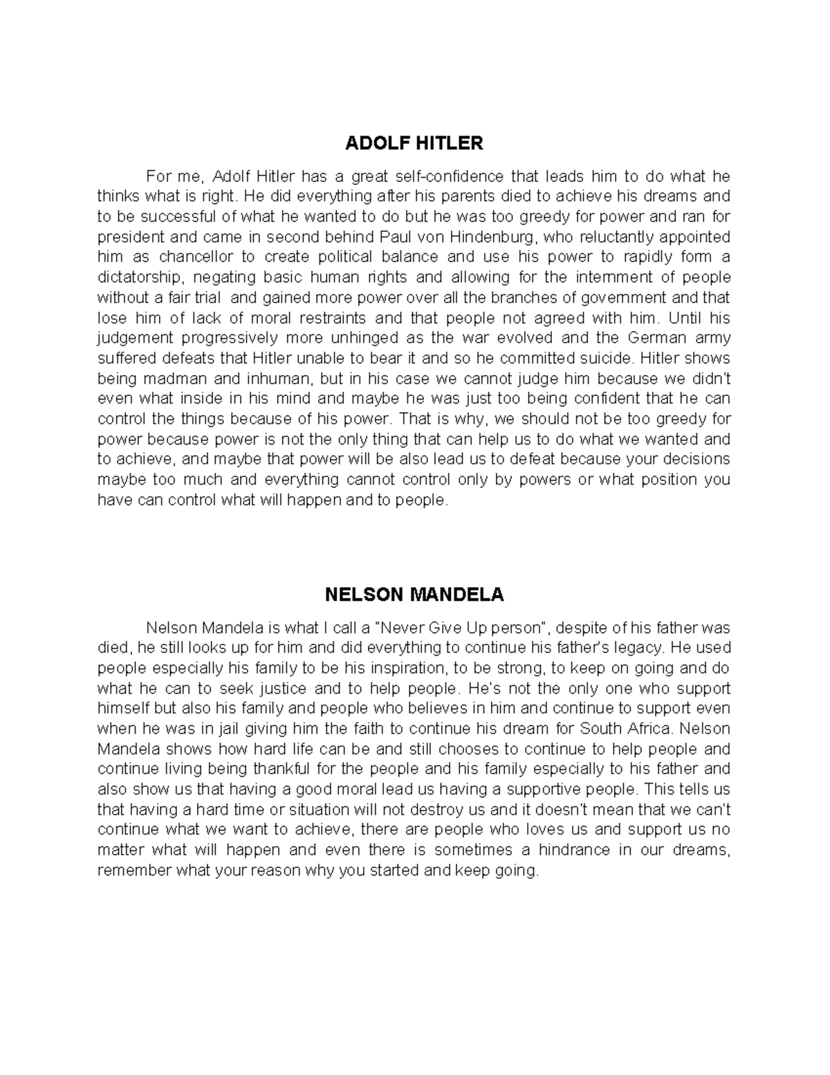 Character Study - ADOLF HITLER For me, Adolf Hitler has a great self ...