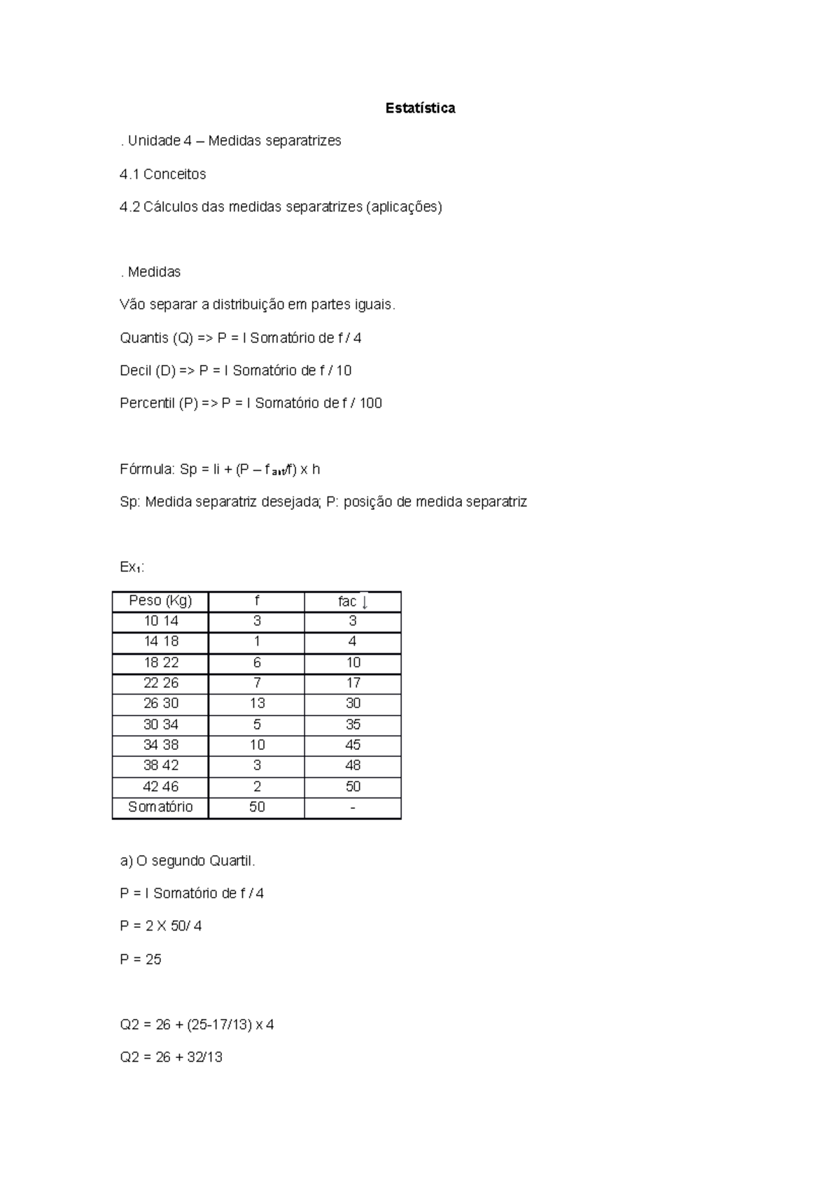 Estatística - Unidade 4 - Estatística . Unidade 4 – Medidas ...