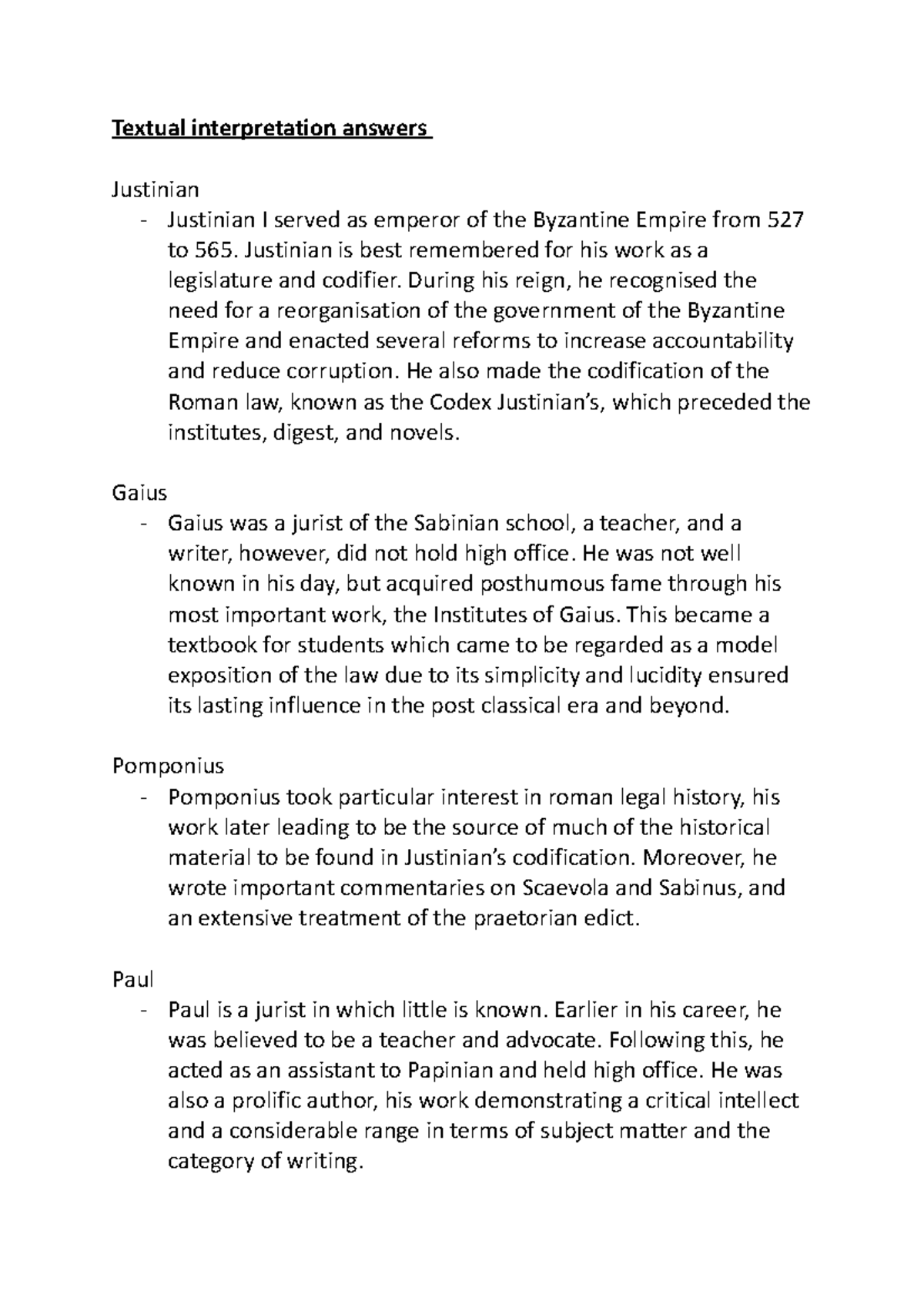 Textual interpretation answers - Textual interpretation answers Justinian - Justinian I served ...