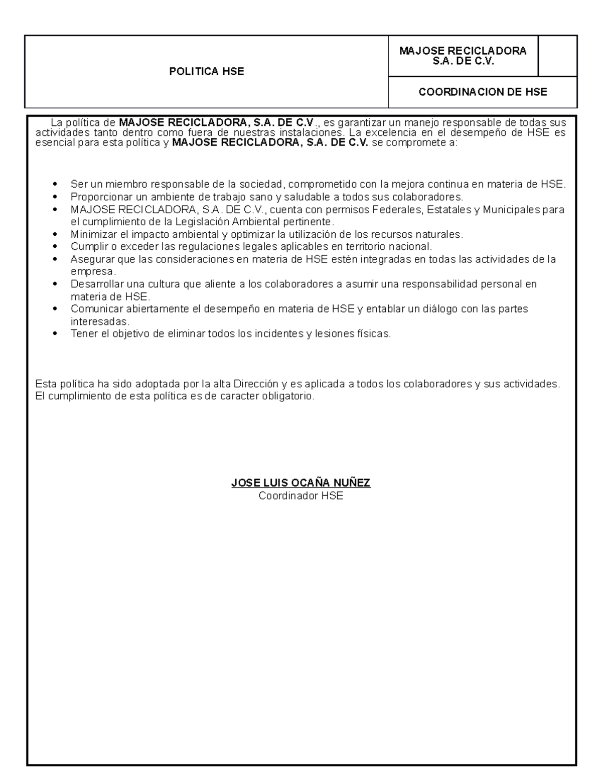 Politica de Seguridad e higiene para presentacion - POLITICA HSE MAJOSE ...