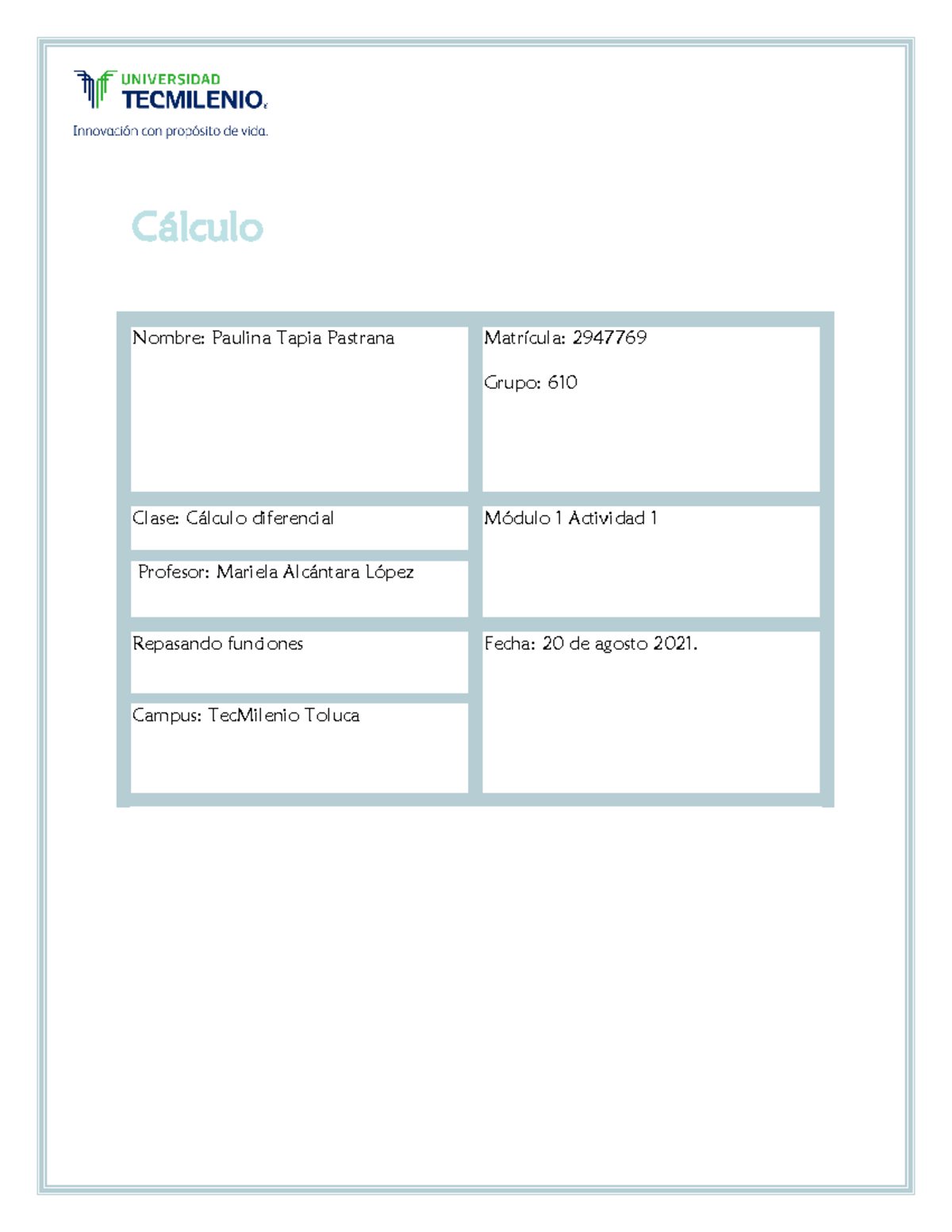 Act 1 - Act 1 De calculo diferencial en universidad Tecmilenio Canvas ...