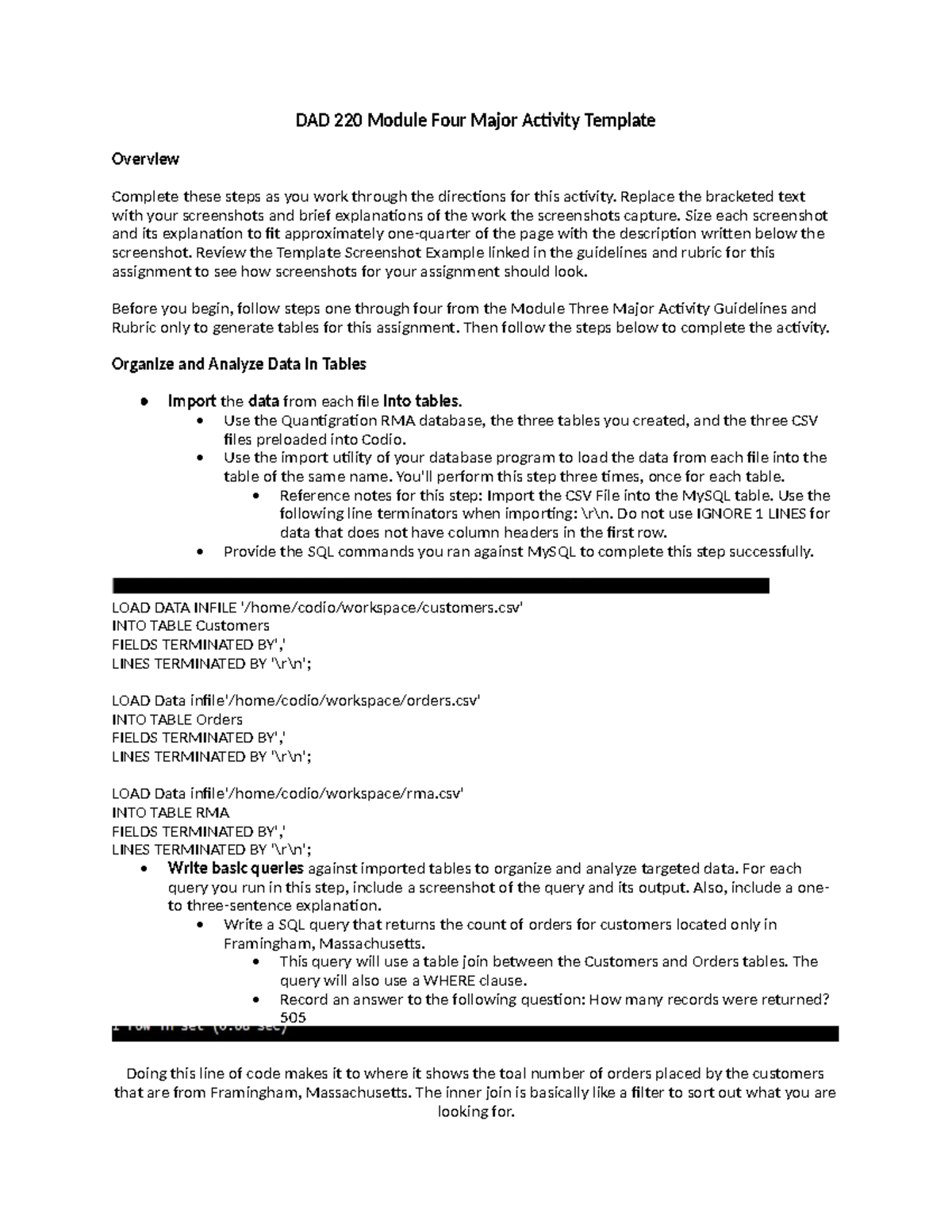 DAD 220 Module Four Major Activity - Replace the bracketed text with your screenshots and brief ...