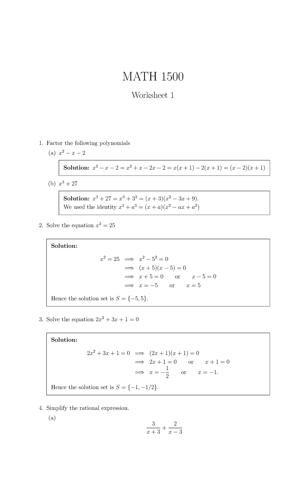 Worksheet 1 Solutions W24 - MATH 1500 Worksheet 1 Factor the following ...