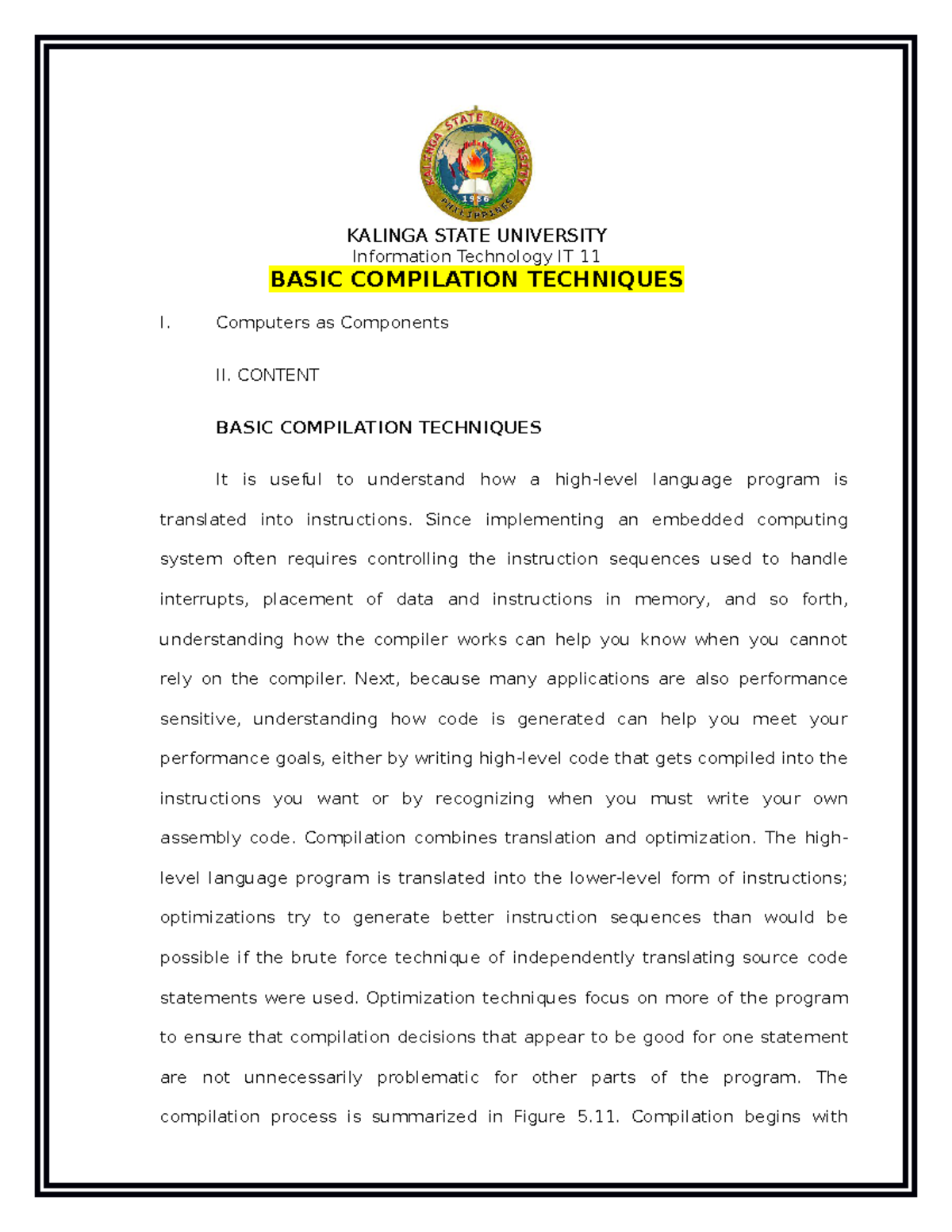 IT Basic Compilation Techniques - KALINGA STATE UNIVERSITY Information Technology IT 11 BASIC ...