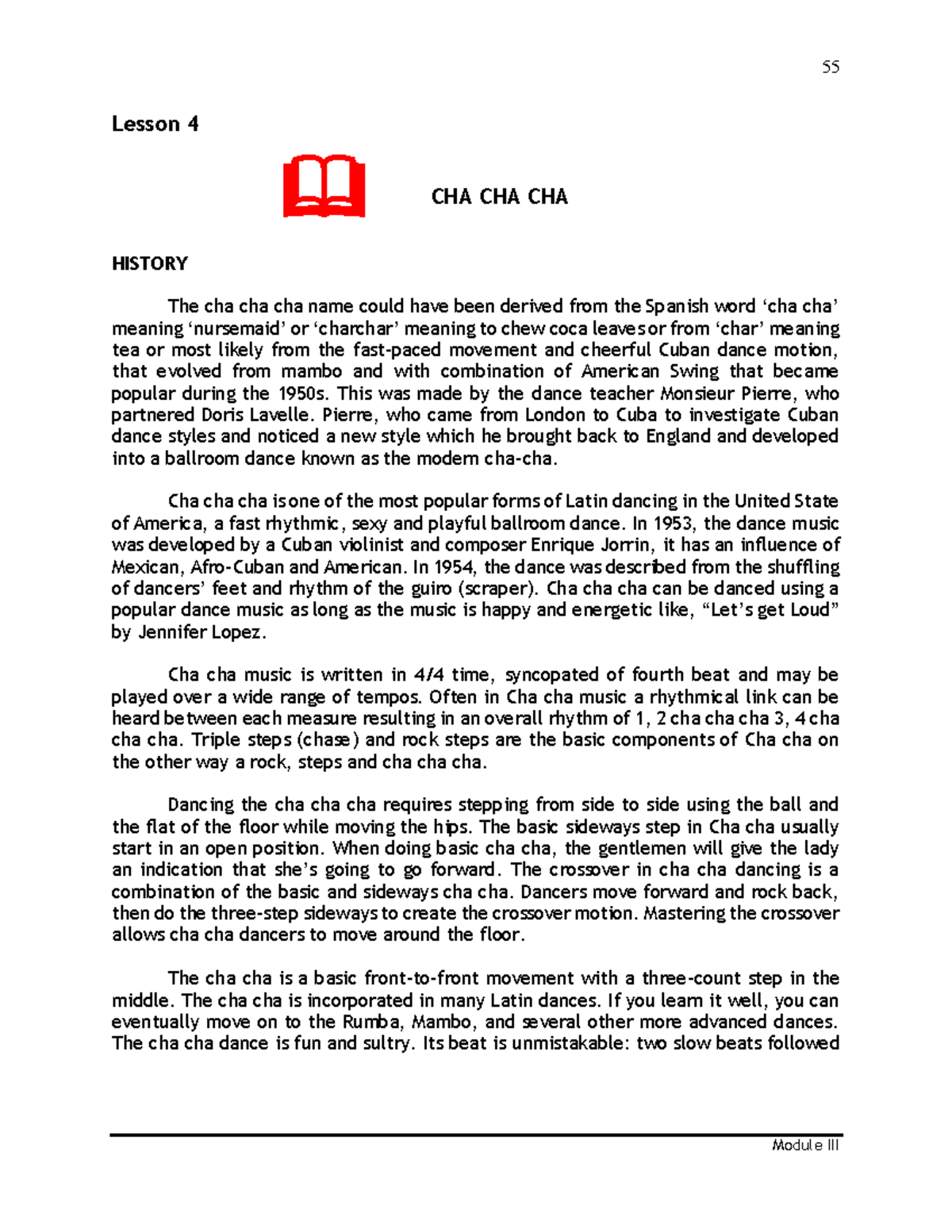 103 D M3-L4 - I am - Lesson 4 HISTORY The cha cha cha name could have ...