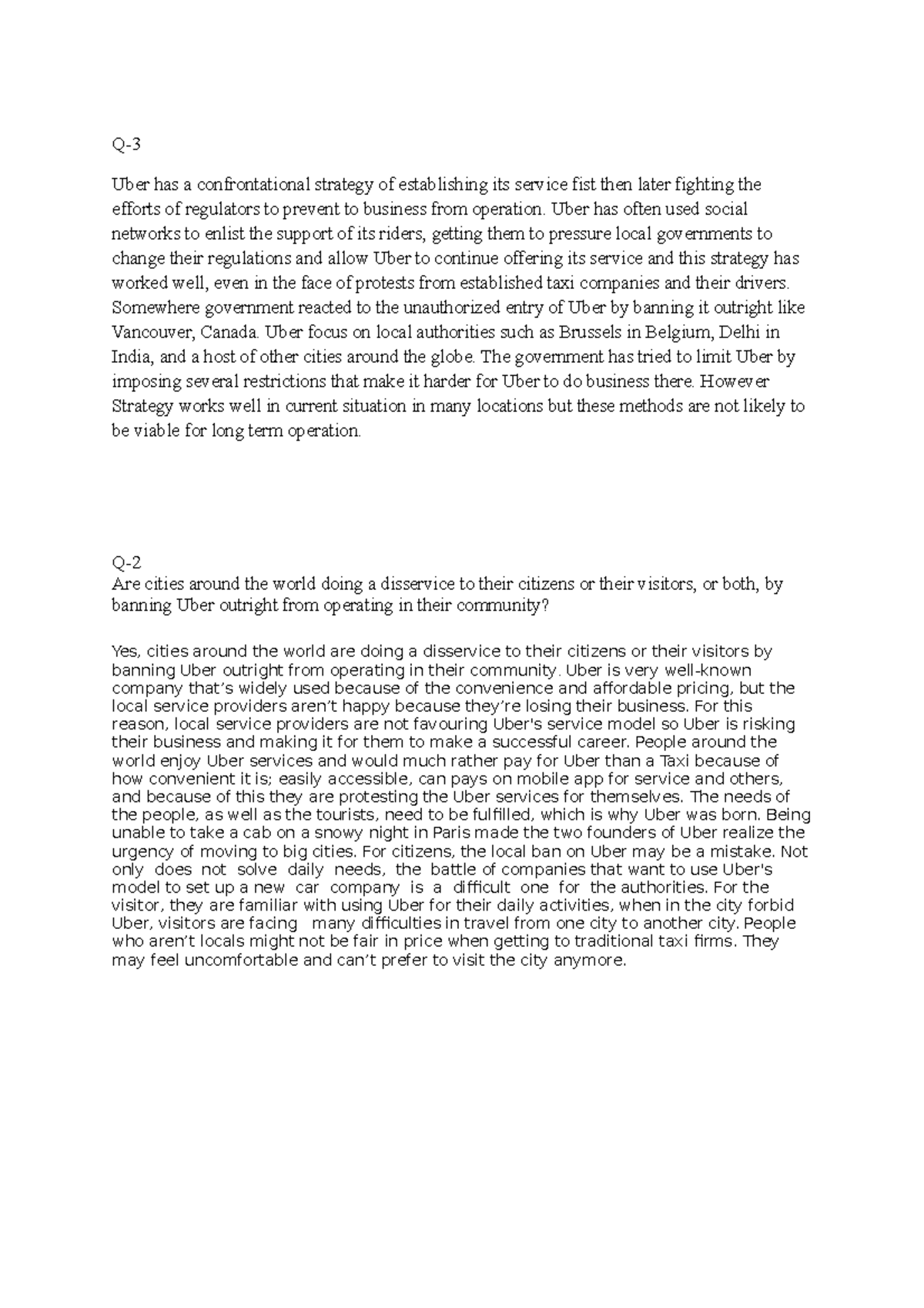 Uber Case Study & Business strategy - Q- Uber has a confrontational ...
