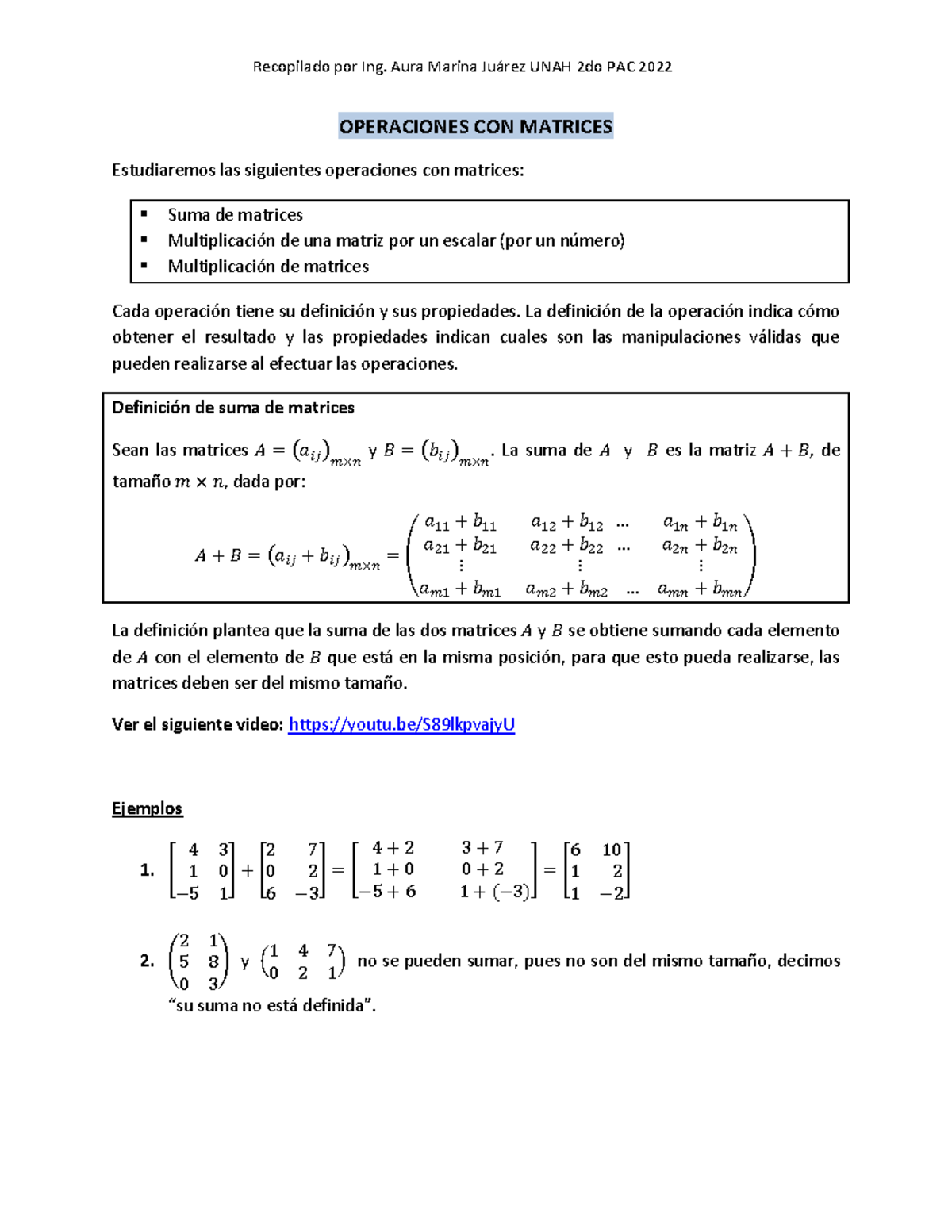 4- Operaciones CON Matrices - OPERACIONES CON MATRICES Estudiaremos las ...