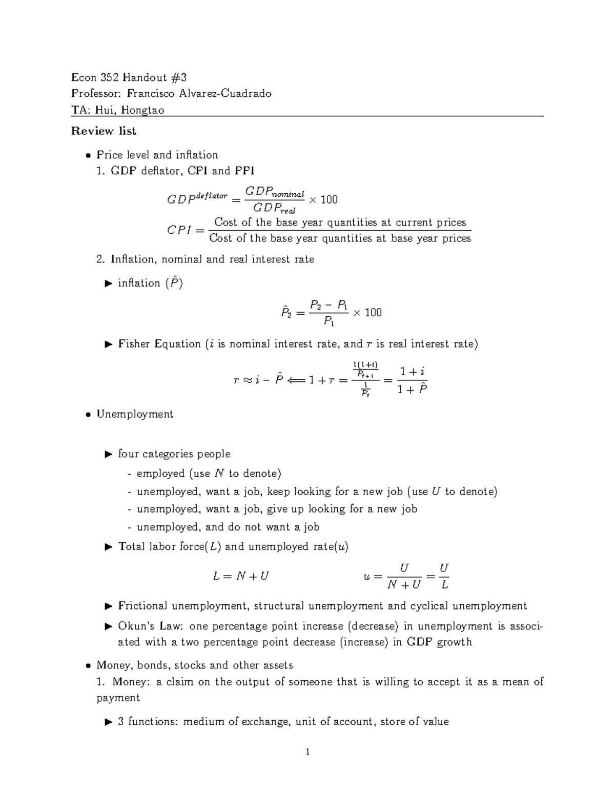 Handout 3 - Econ 352 Handout # Professor: Francisco Alvarez-Cuadrado TA: Hui, Hongtao Review ...