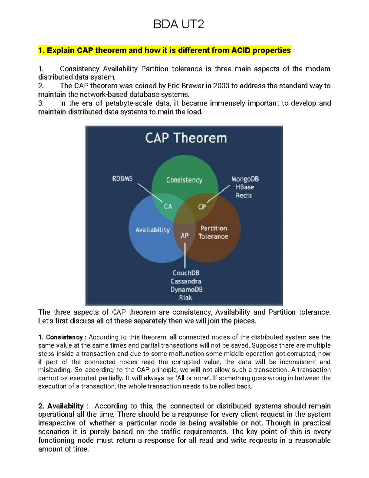 BDA SAMPLE sums - BDA UT 1. Explain CAP theorem and how it is different ...