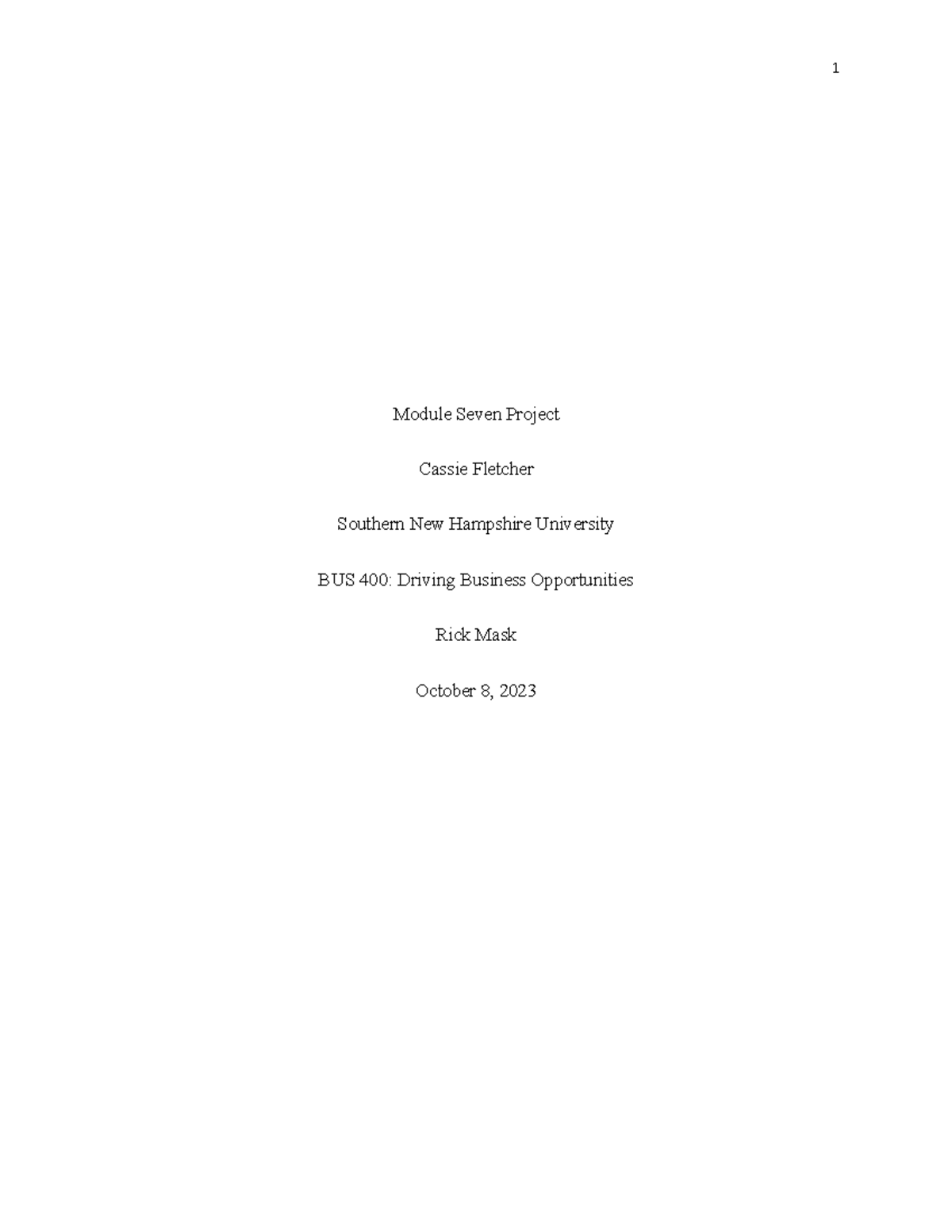 BUS400 Module 7 Final Project - Module Seven Project Cassie Fletcher Southern New Hampshire ...