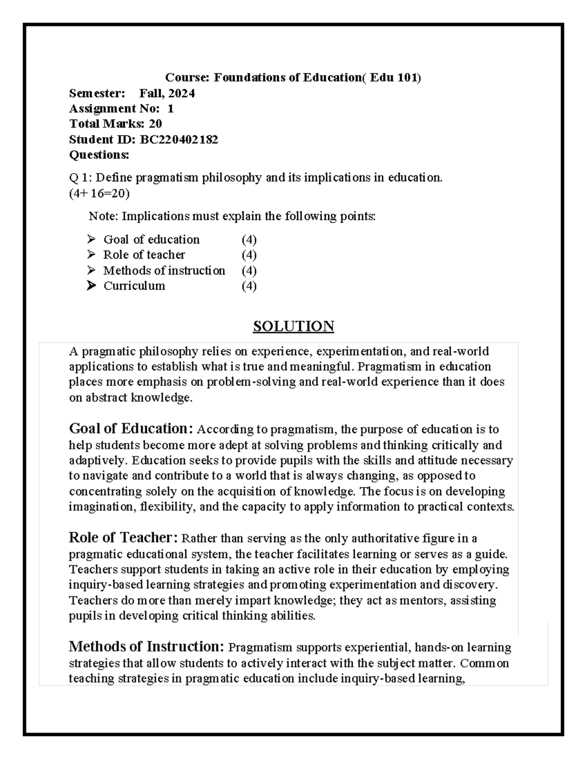 Murtaza - assignment - Course: Foundations of Education( Edu 101 ...