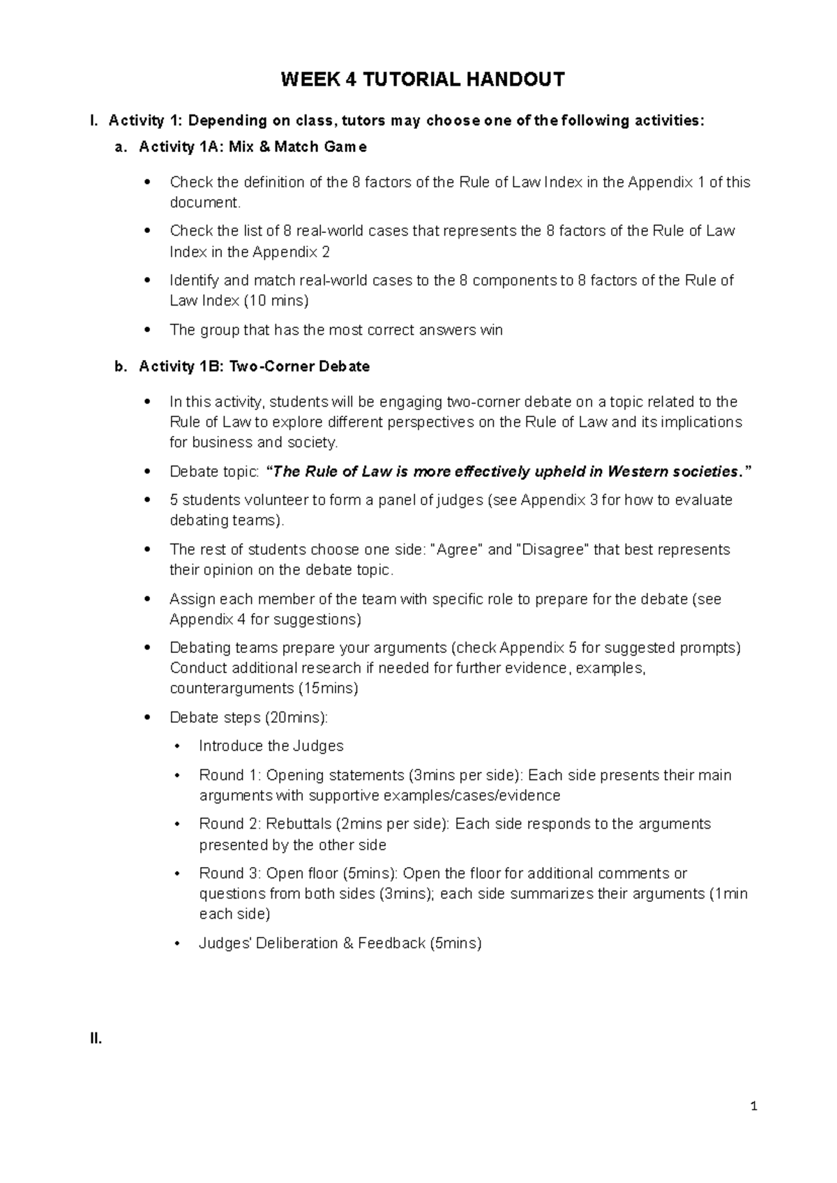 Week 4 Tutorial Handout - WEEK 4 TUTORIAL HANDOUT I. Activity 1: Depending on class, tutors may ...