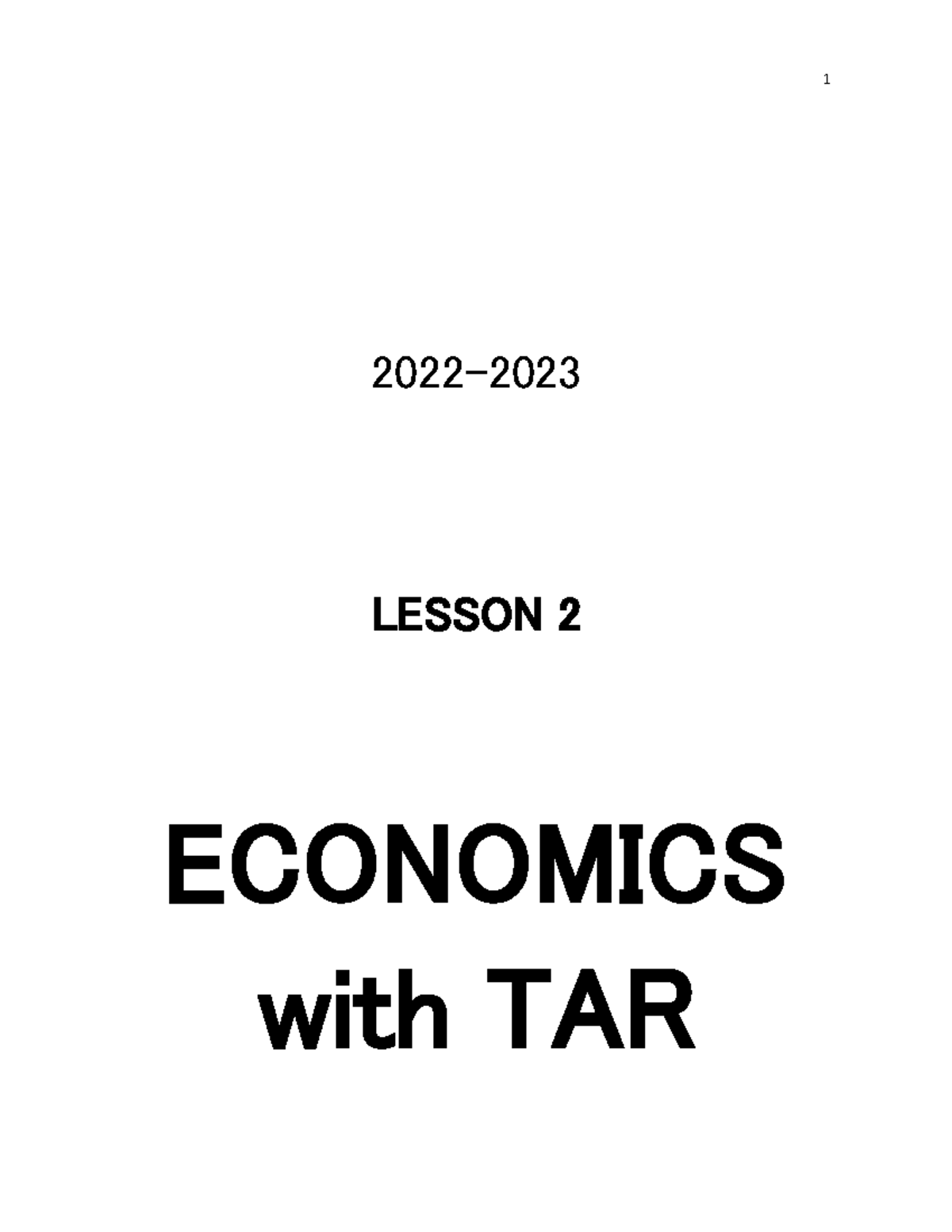 Economics-Lesson 2 - Lesson 2 - 2022- LESSON 2 ECONOMICS with TAR ...