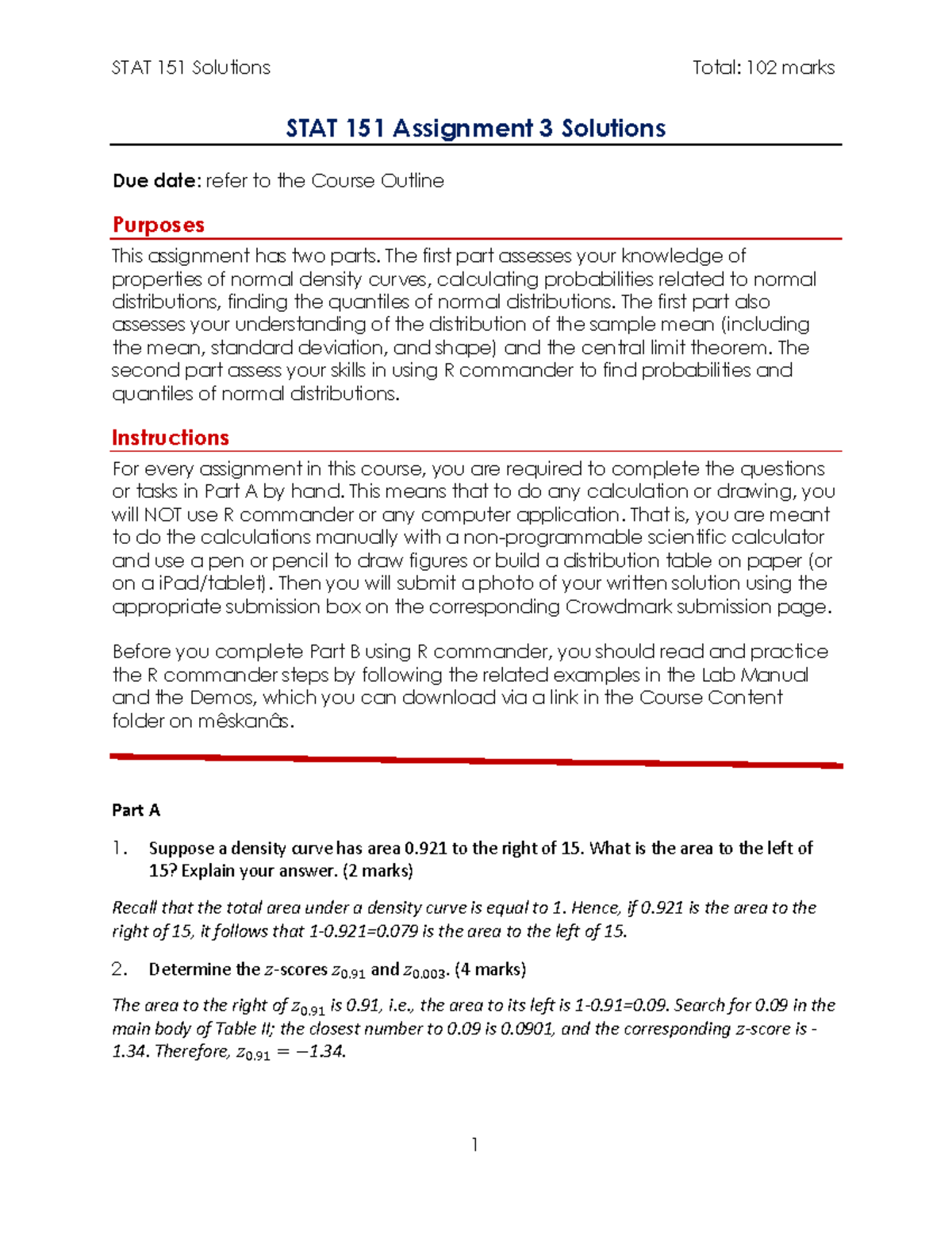 Assignment 3 Solutions - STAT 151 Assignment 3 Solutions Due date: refer to the Course Outline ...