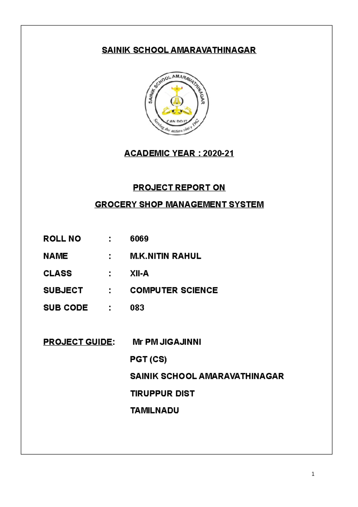 Project 6069 - SAINIK SCHOOL AMARAVATHINAGAR ACADEMIC YEAR : 2020 ...