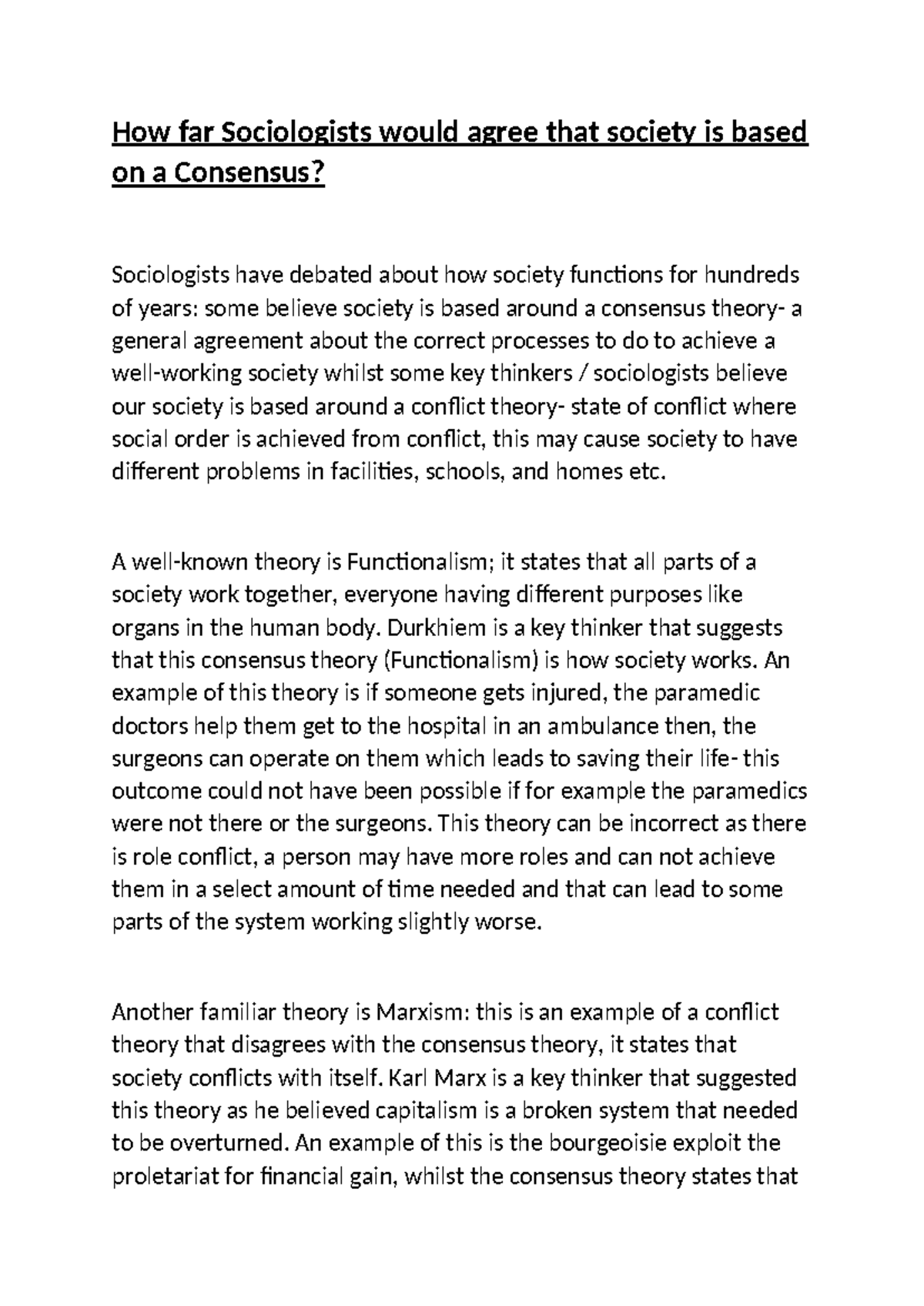 How far Sociologists would agree that society is based on a Consensus ...