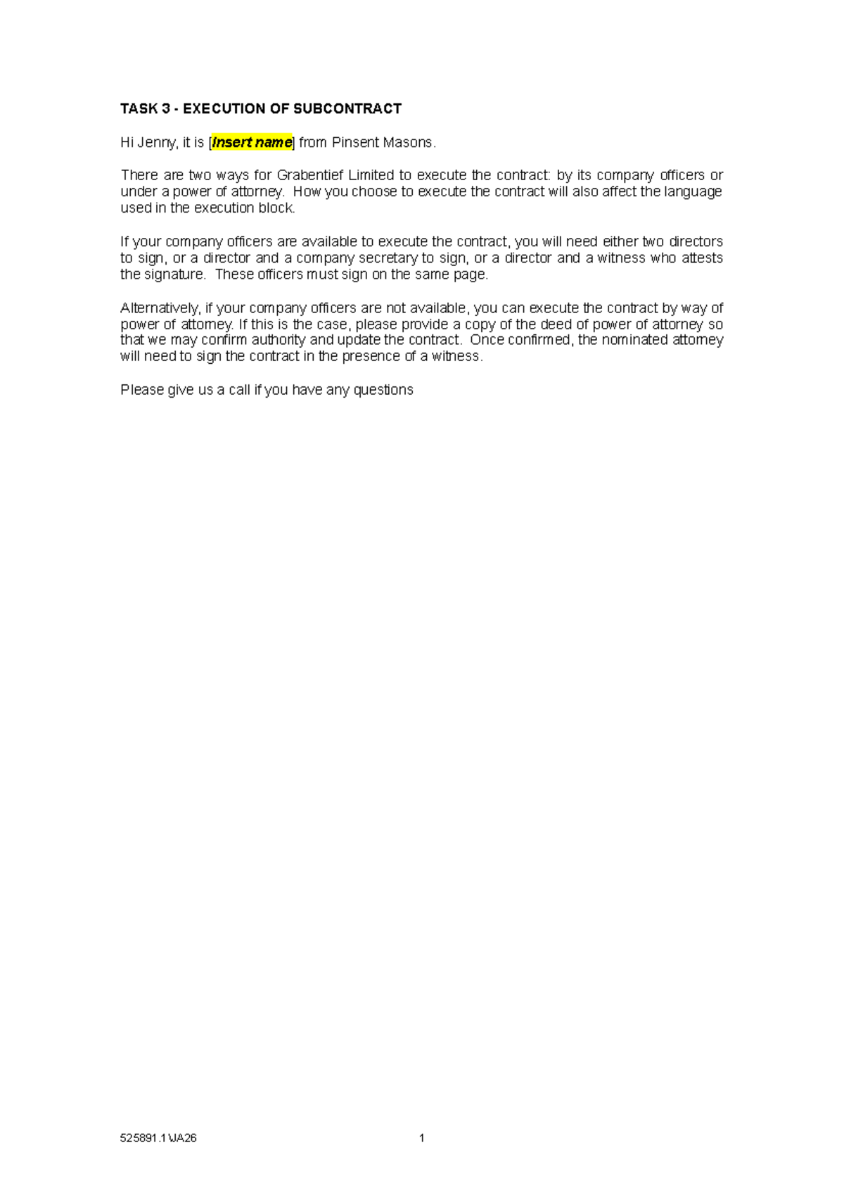 TS Task 3 - Model Answer - audio transcript - TASK 3 - EXECUTION OF SUBCONTRACT Hi Jenny, it is ...